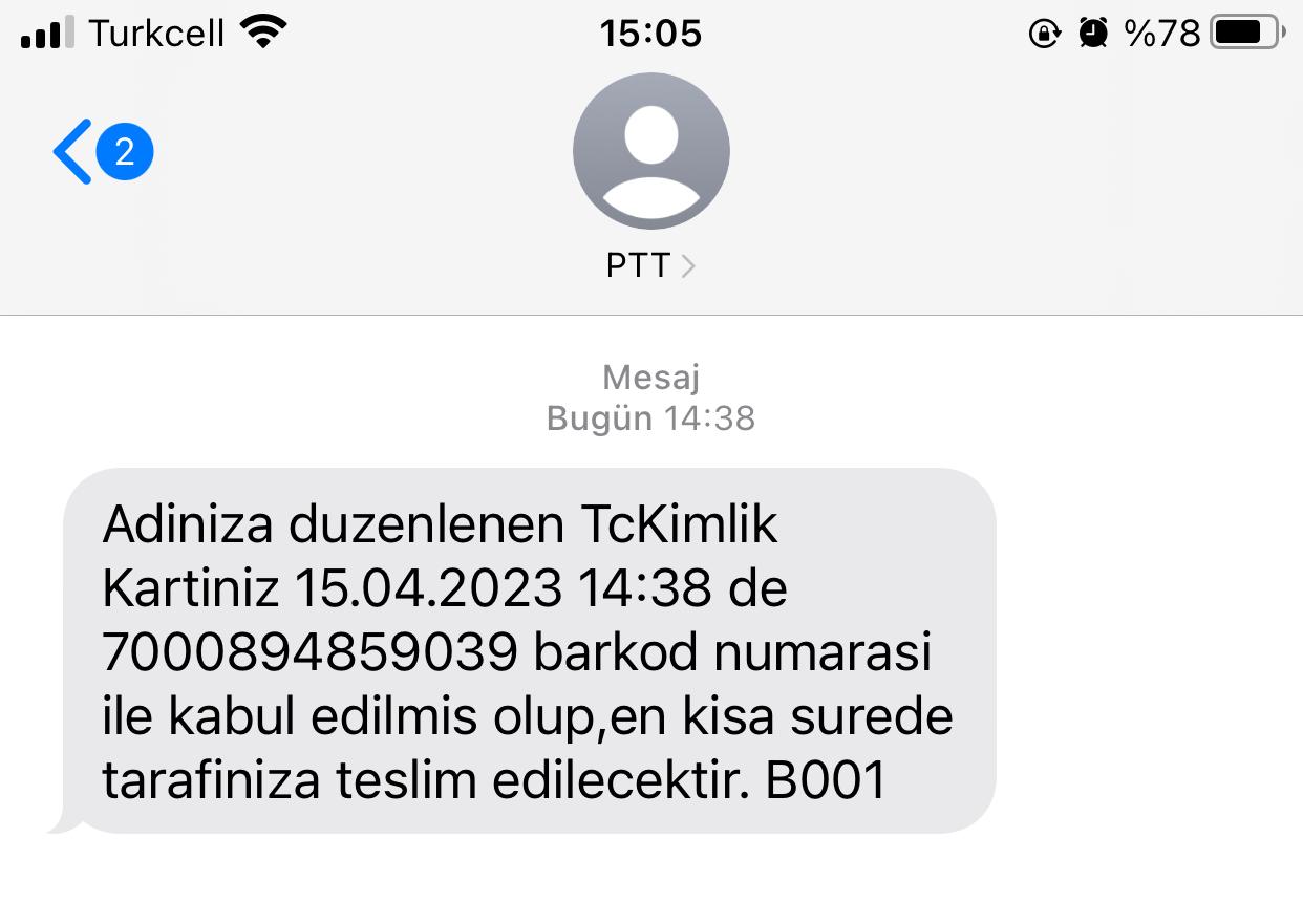 PTT Kargo PTT Den Gelen Adınıza Düzenlenen T. C. Kimlik Kartı Mesajı ...