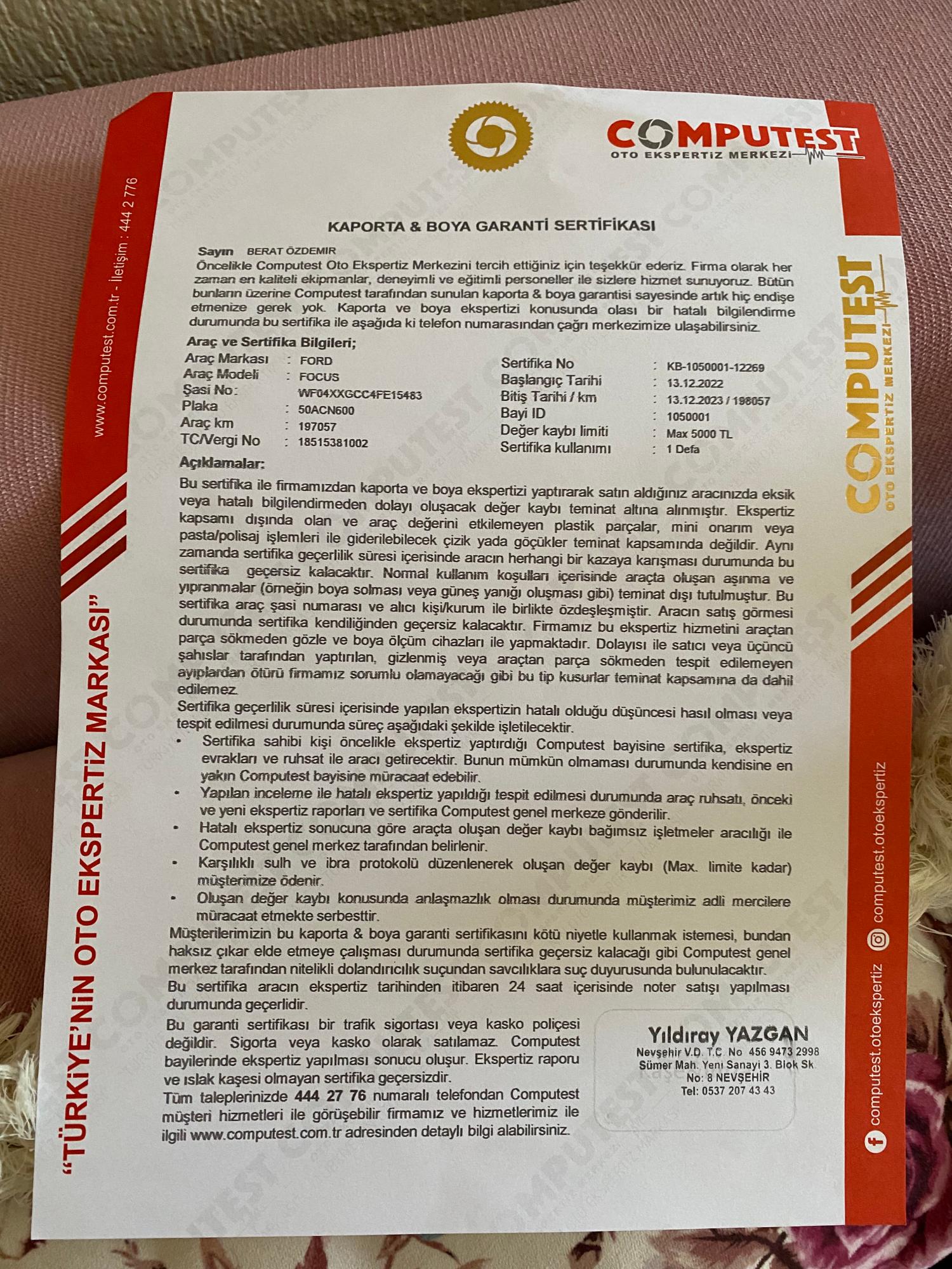 Computest Oto Ekspertiz Exper Hatasını Kabul Etmiyor - Şikayetvar