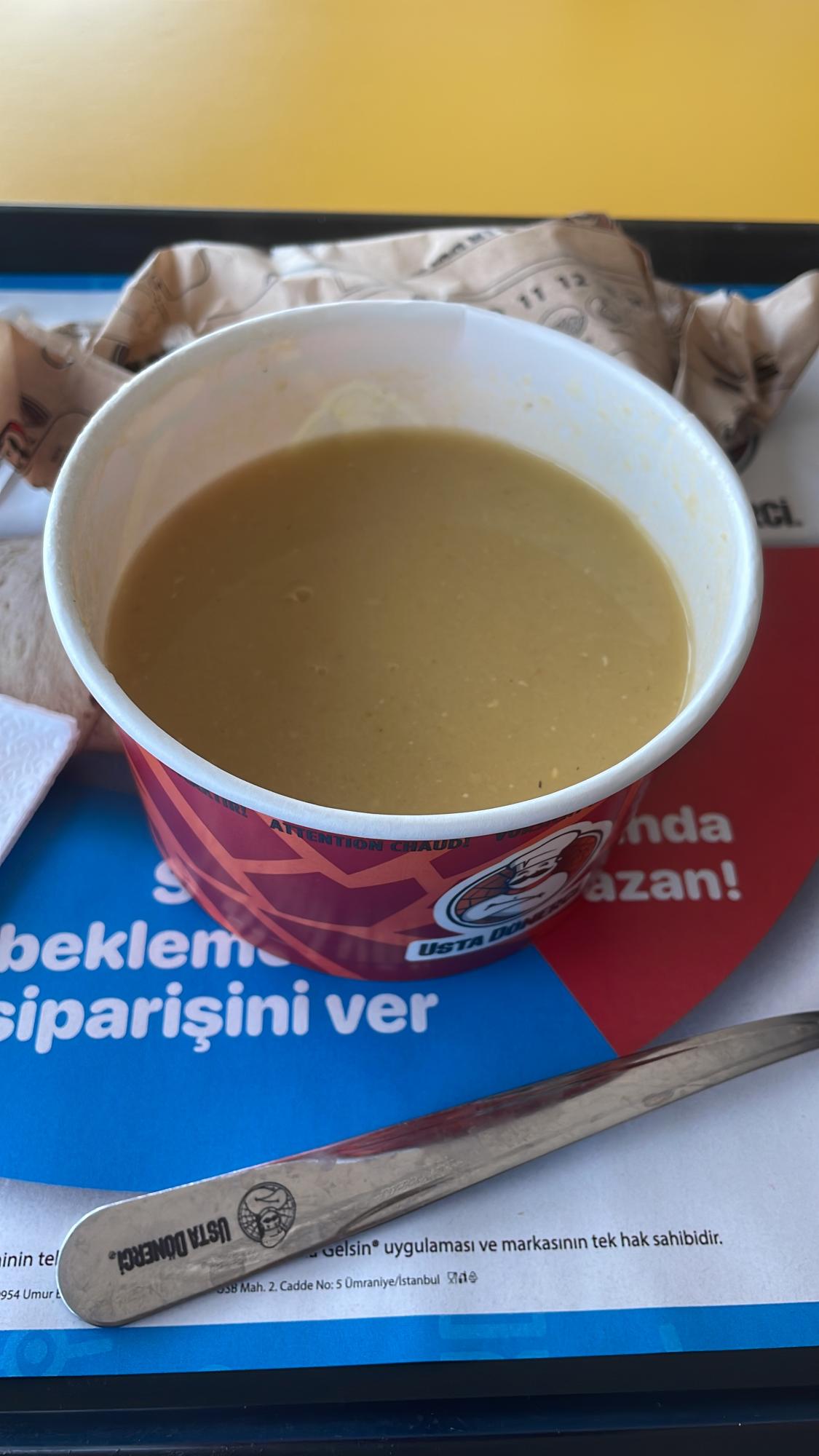 Usta Dönerci Tam Diye Yarım Mercimek Çorbası - Şikayetvar