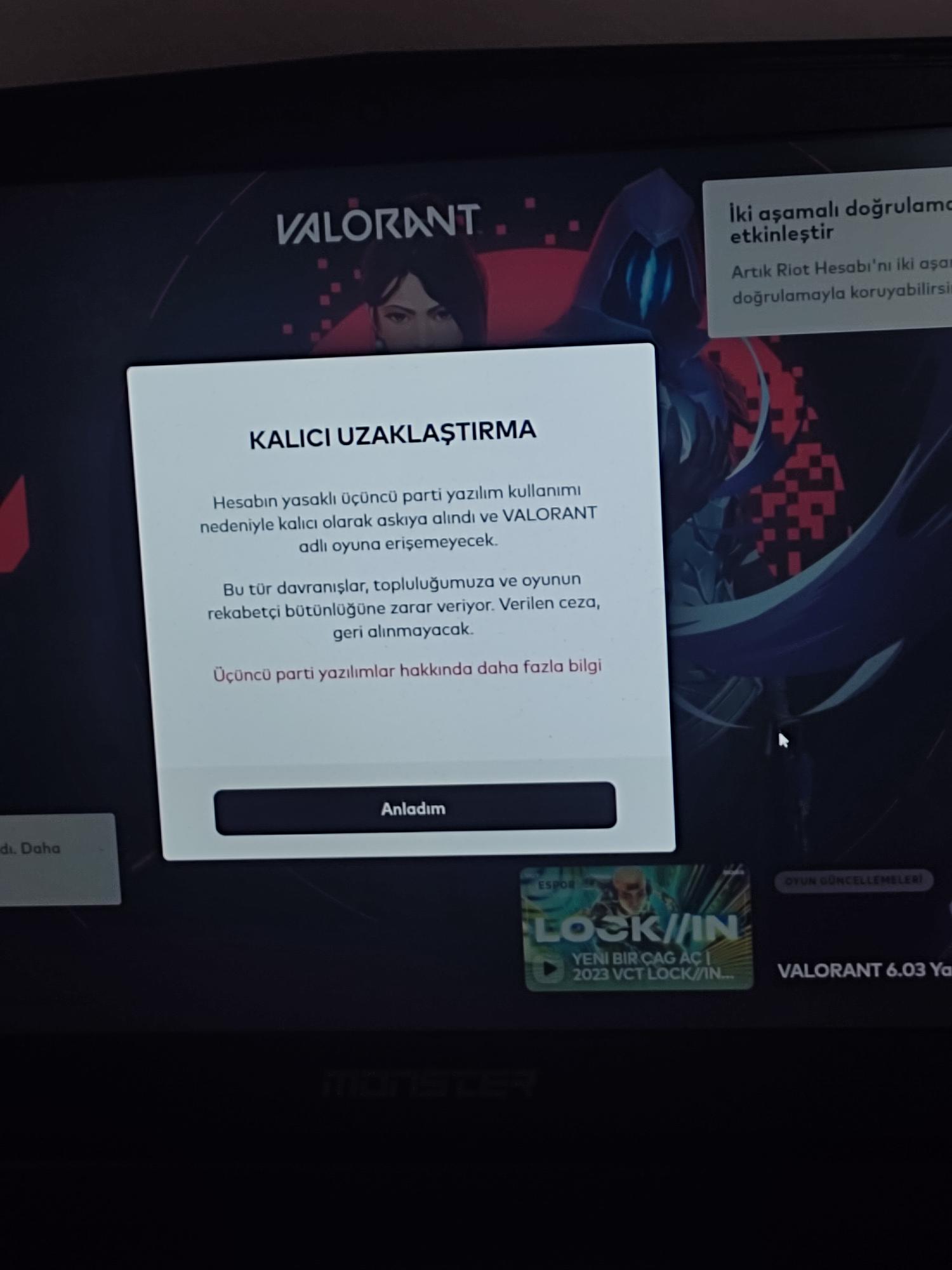 Valorant 3. Parti Yazılımdan Ban - Şikayetvar