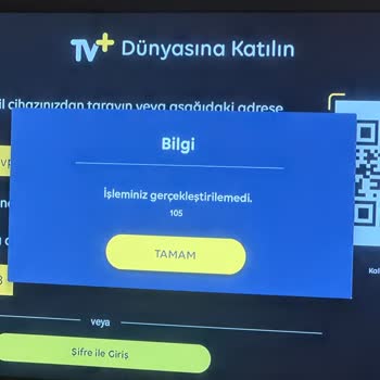 Turkcell TV Plus Android Cihaz 105 Hatası - Şikayetvar