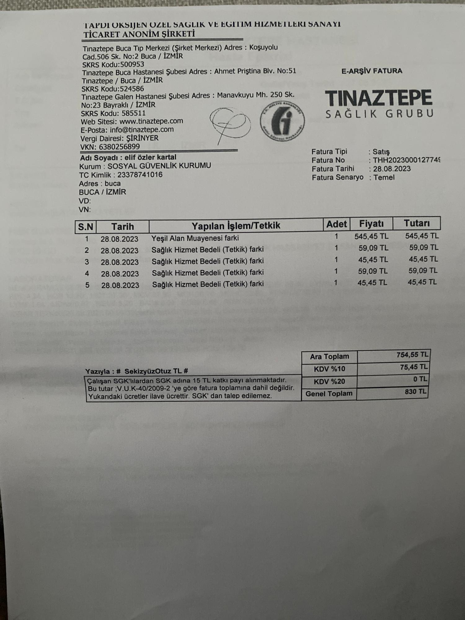 İzmir Tınaztepe Buca Hastanesi Tınaztepe Hastahanesi İade Yapmıyor - Şikayetvar