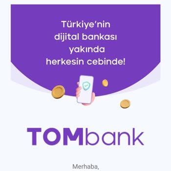 Hadi - TOMBANK Tom Bank İzinsiz Hesap Oluşturma - Şikayetvar