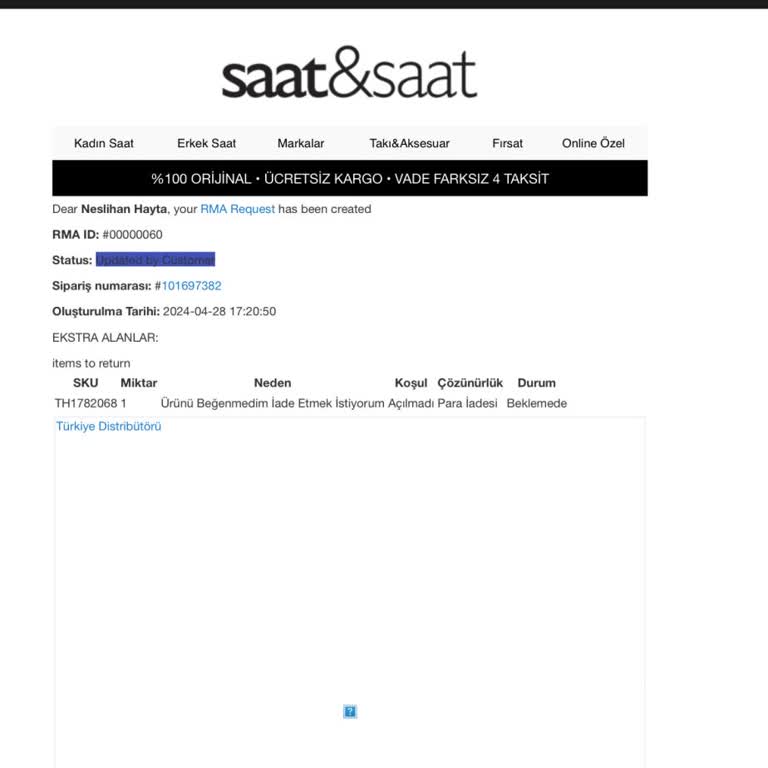 Saat & Saat İade Sorunu Ürünüm Nerede Belli Değil - Şikayetvar