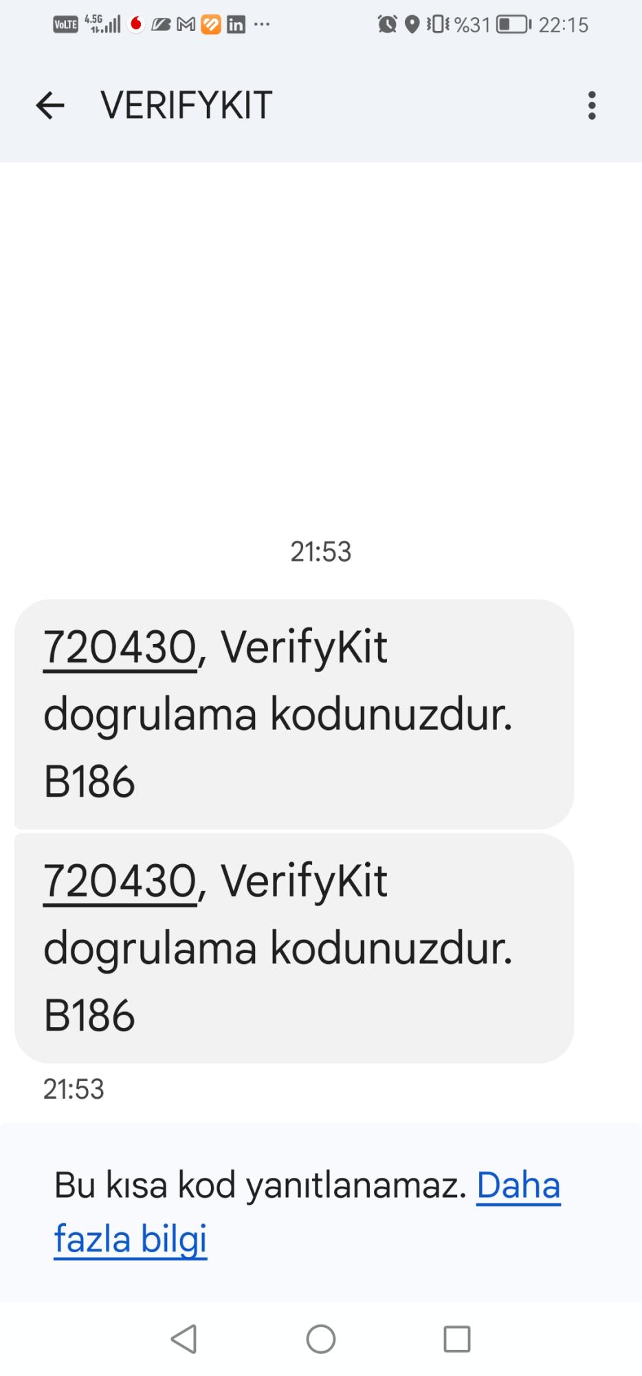 Verifykit Şikayet Ediyorum, Bilgim Dışında Doğrulama Kodu Yolladı. - Şikayetvar