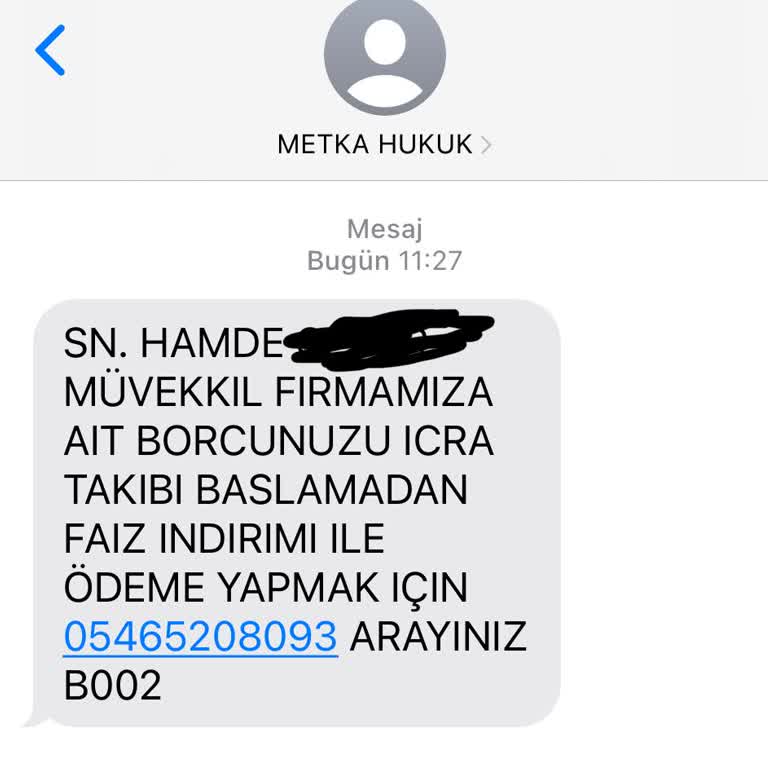Metka Hukuk (SMS) Mesaj Geldi İcra Dosyanız Var Diye - Şikayetvar