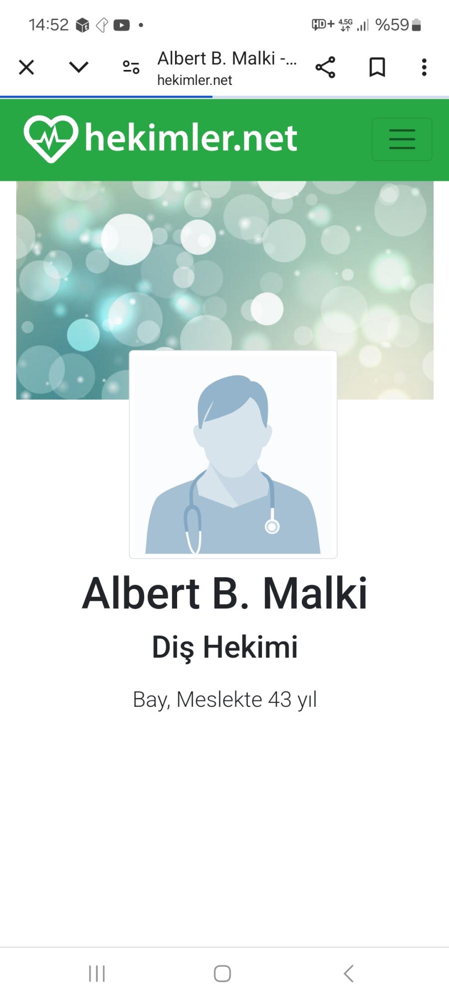 Diş Hekimi Albert B.Malki Diş Hekimi Albert B. Malki Yanılttı - Şikayetvar