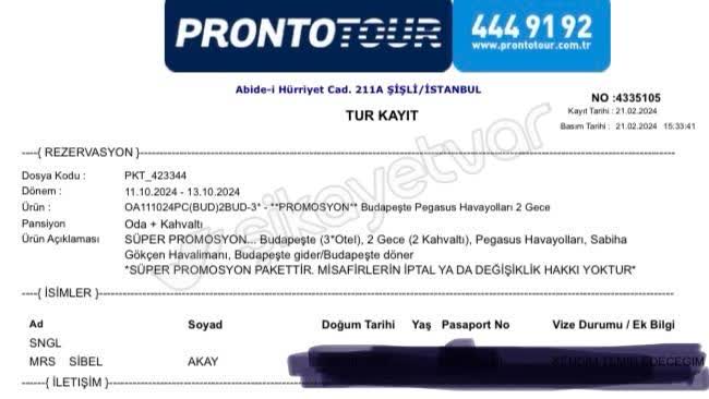 Prontotour Pronto Tour İptal Ettiği Turun Vize Hizmeti Bedeli İadesini ...