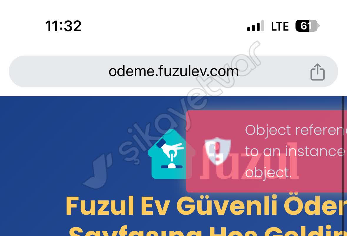 Fuzul Otomotiv Fuzul Ev Fuzul Online Ödeme Hatası - Şikayetvar