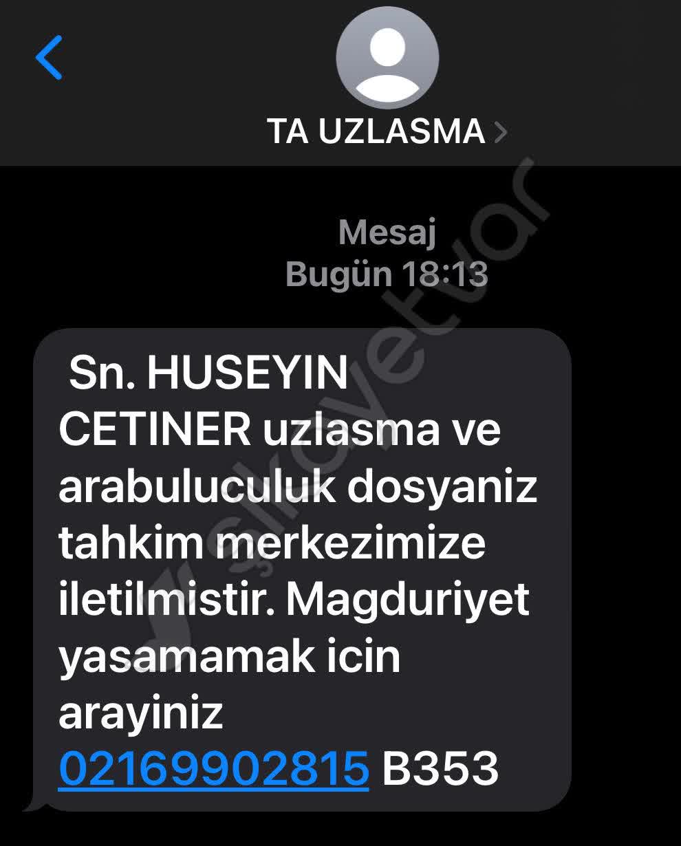 TA UZLASMA (SMS) Uzlaşma İlgili Bir Durumumun Olmamasına Rağmen Mesaj ...