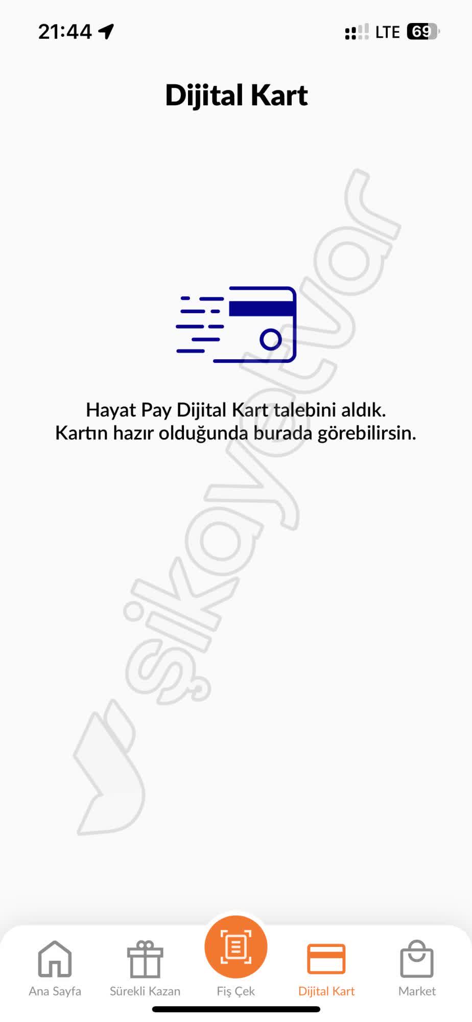 Hayat Pay Dijital Kart Talebinde Uzayan Bekleyiş - Şikayetvar