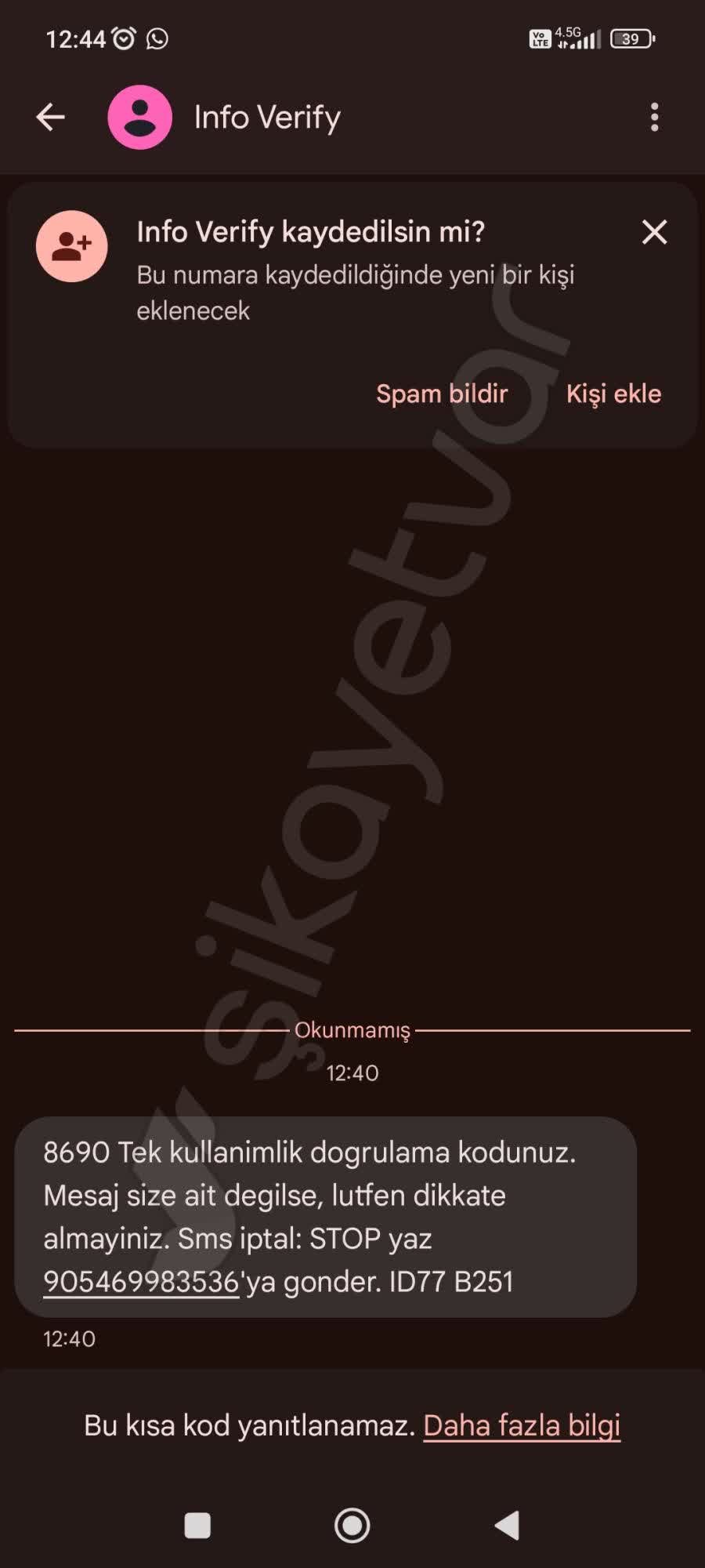 Info Verify (SMS) İnfo Verify (SMS) Yanlış Gönderilen Doğrulama Kodu ...