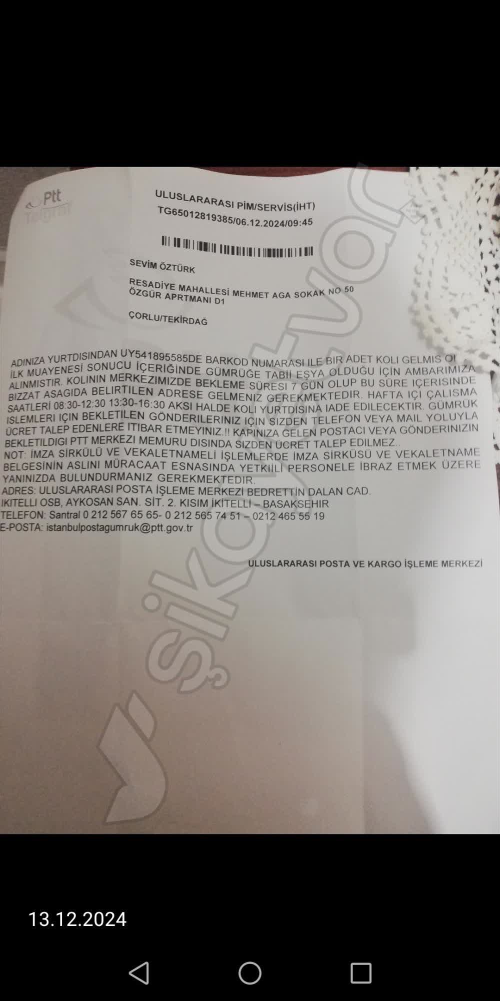 Turpex PTT PTT Kargo Gümrük İşlemlerinde Yaşanan Zorluklar - Şikayetvar