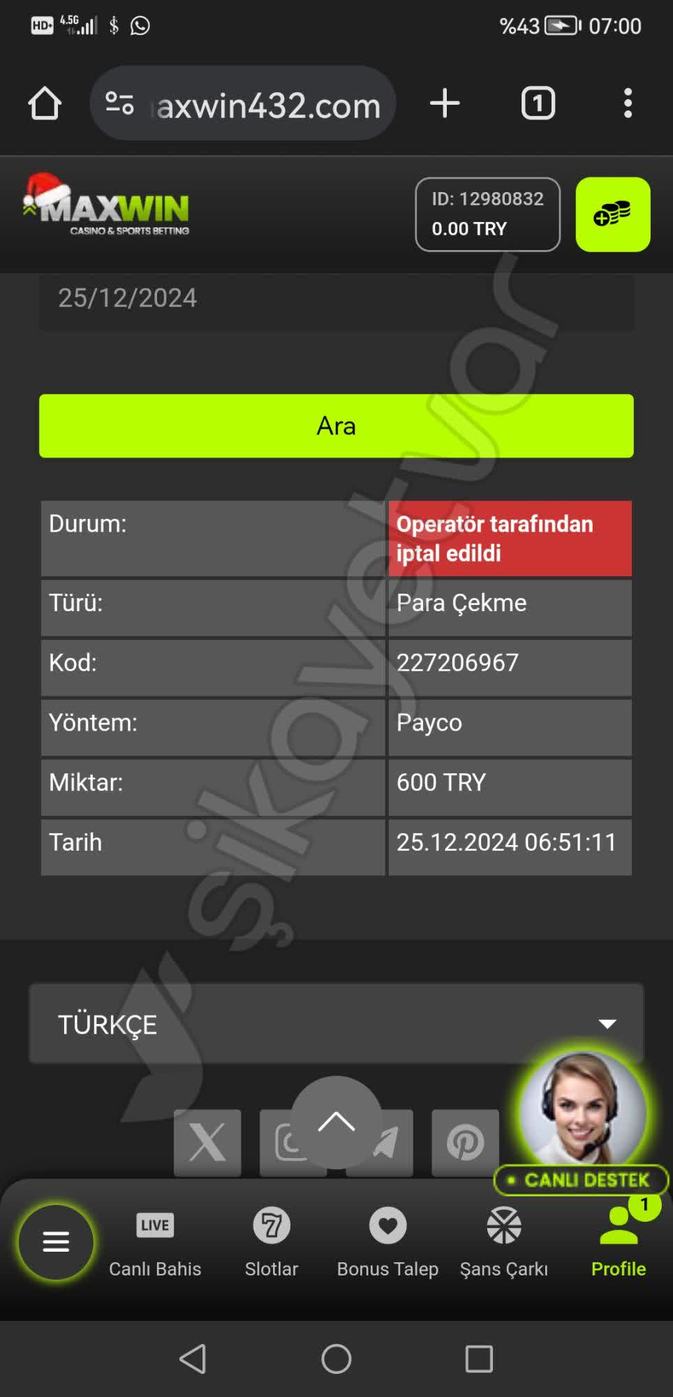 Maxwin Çekim Talebim İptal Edildi, Bakiye Silindi - Şikayetvar