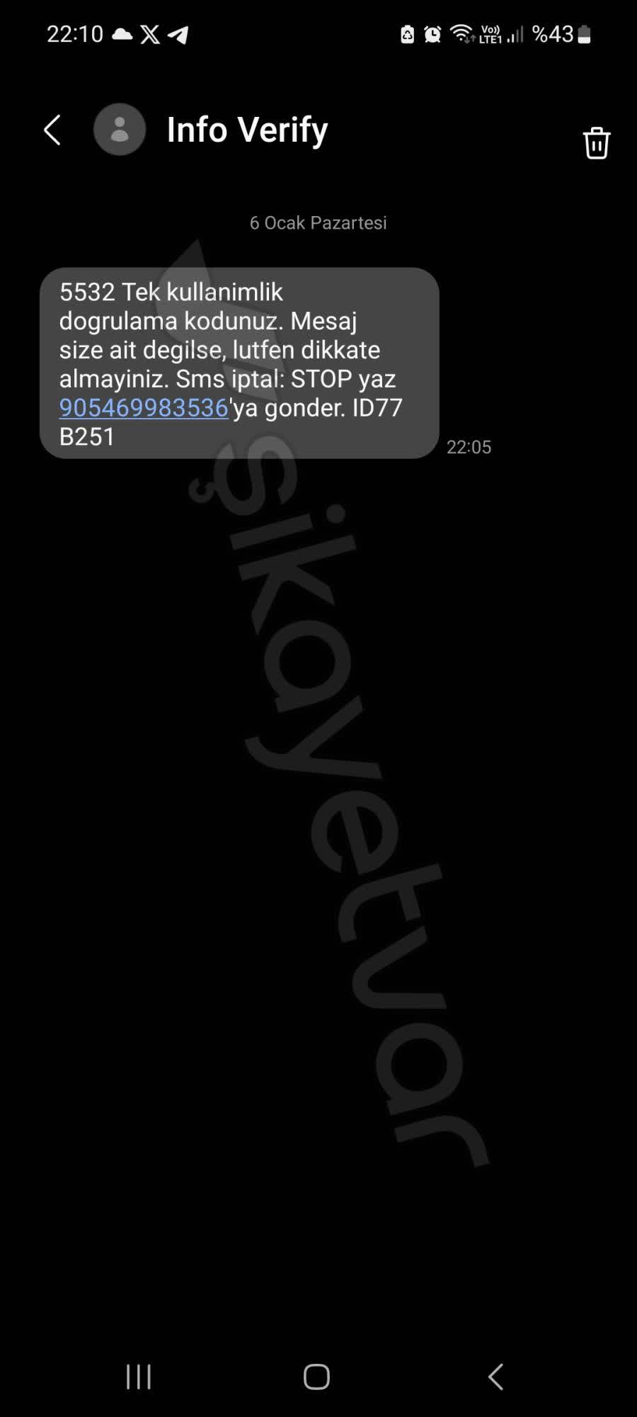 Info Verify (SMS) Bilinmeyen Uygulama İle İzinsiz Doğrulama Kodu Sorunu - Şikayetvar