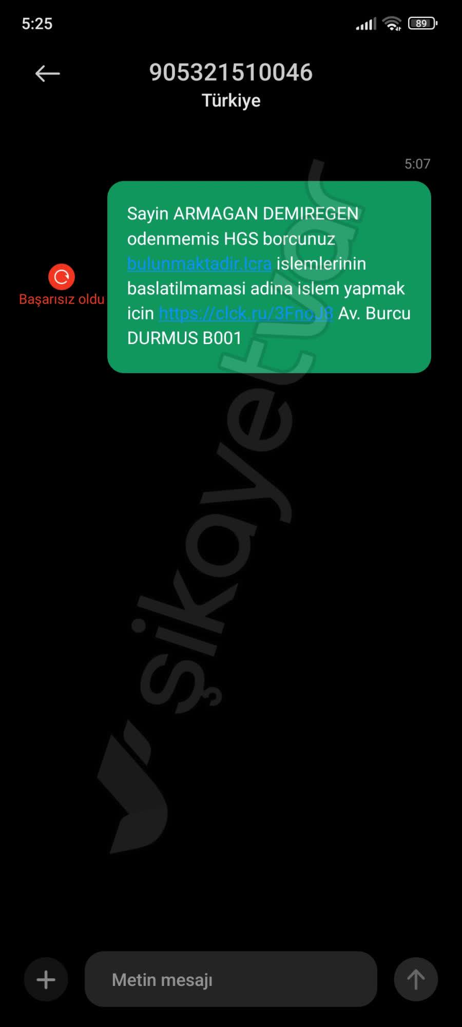 HGS Borcu Mesajlarıyla Mağduriyet - Şikayetvar