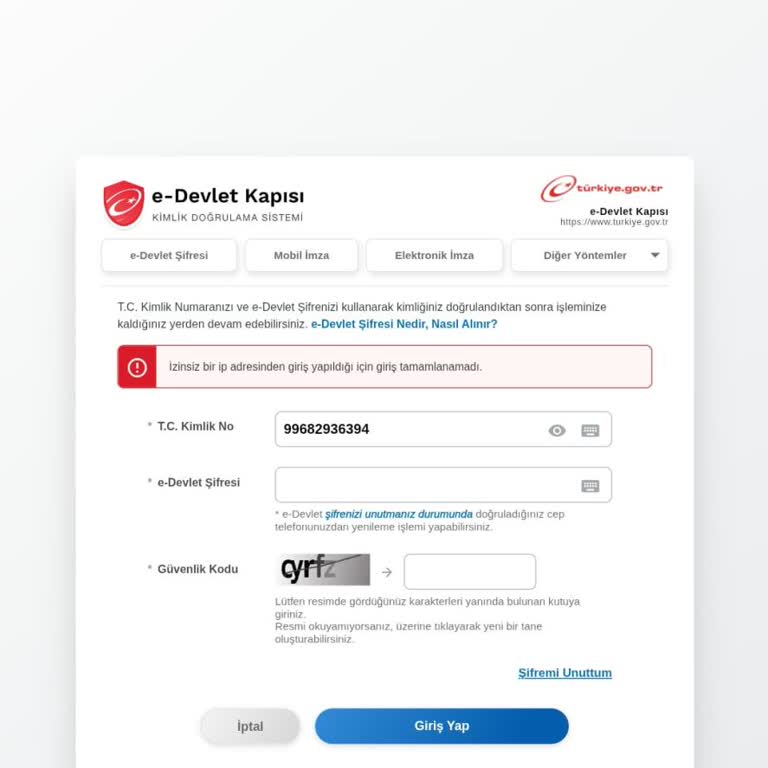 E-Devlet | Turkiye.gov.tr İzinsiz Giriş Hatası Nedeniyle Hesaba Erişim Sorunu - Şikayetvar