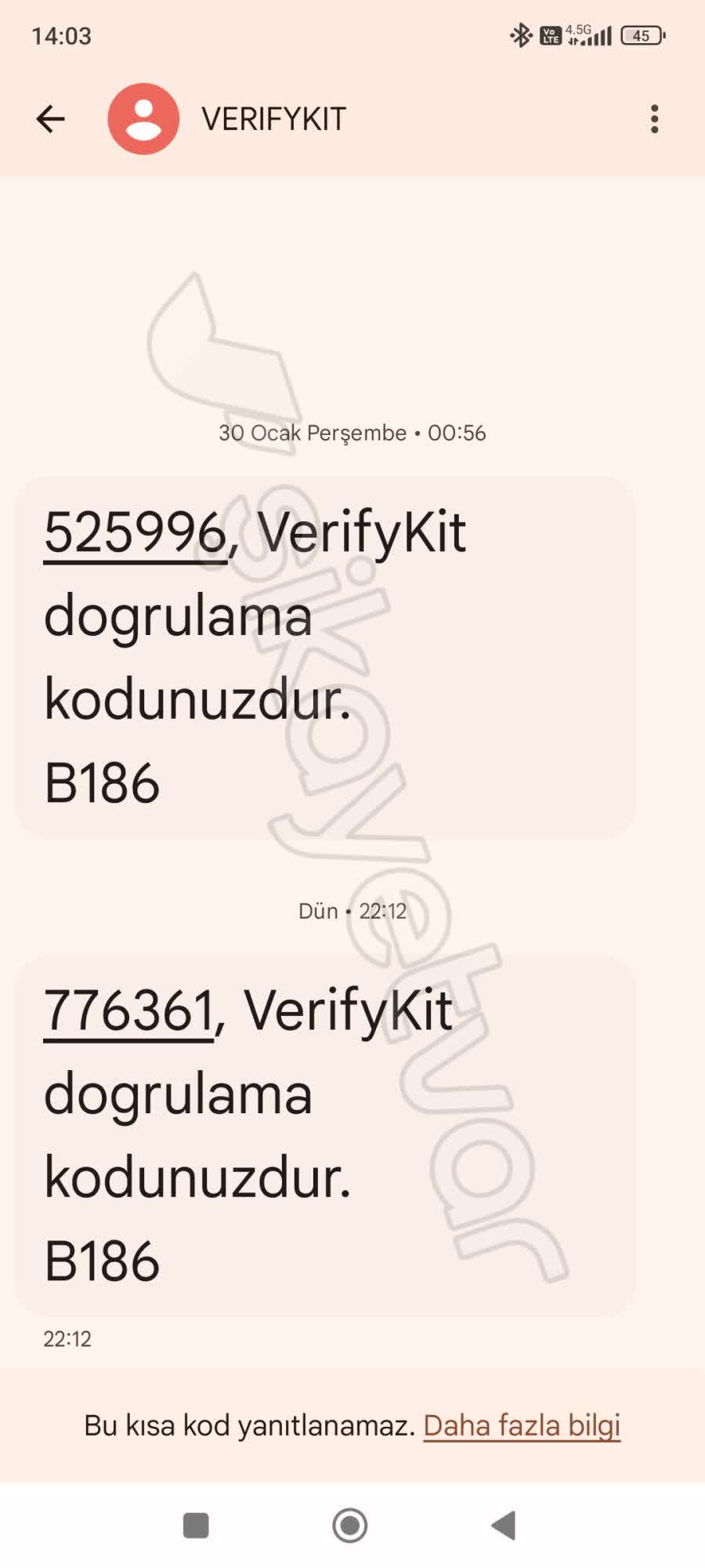 Bilinmeyen Verifykit'ten Gelen Doğrulama Kodu Rahatsızlığı - Şikayetvar