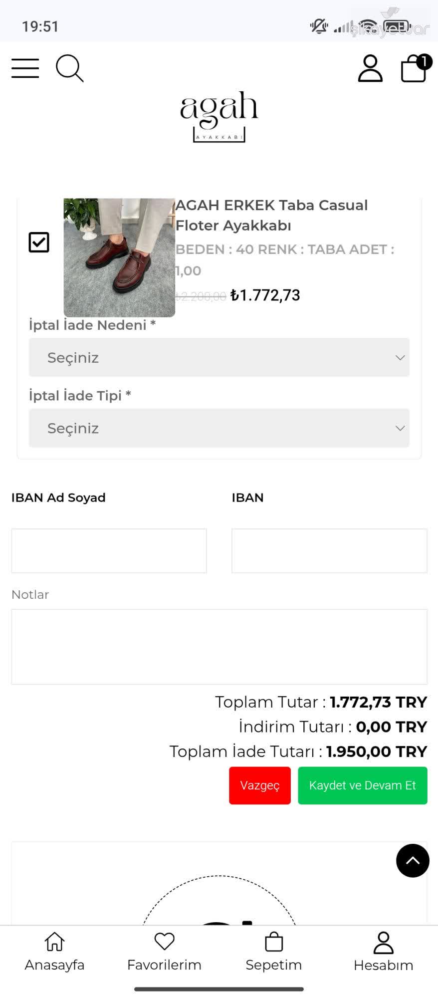 Agah Ayakkabı Ürünümün İadesini İstiyorum - Şikayetvar