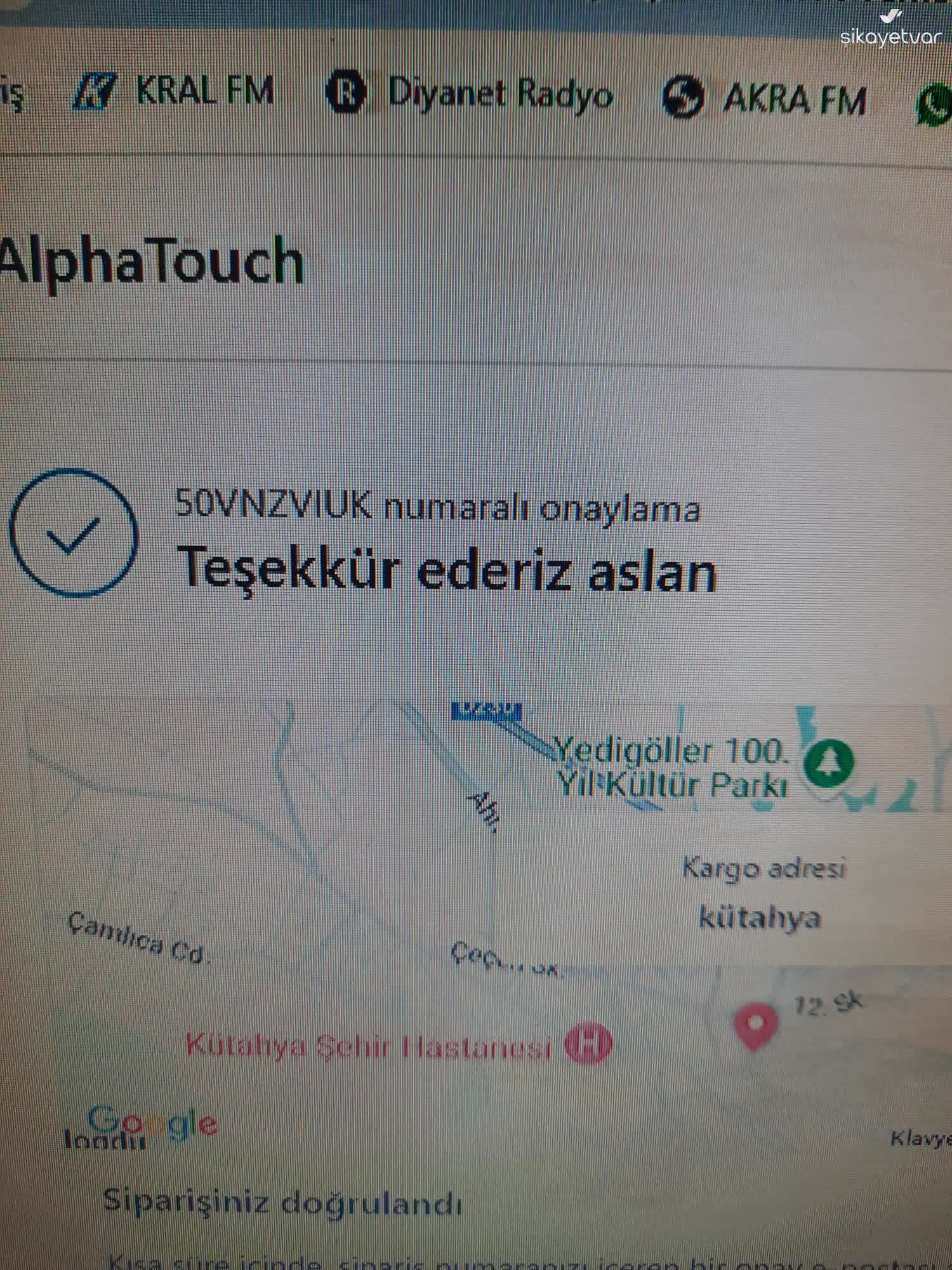 Alphatouch Sipariş Sonrası İletişim Eksikliği Ve Geri Bildirim Sorunu ...