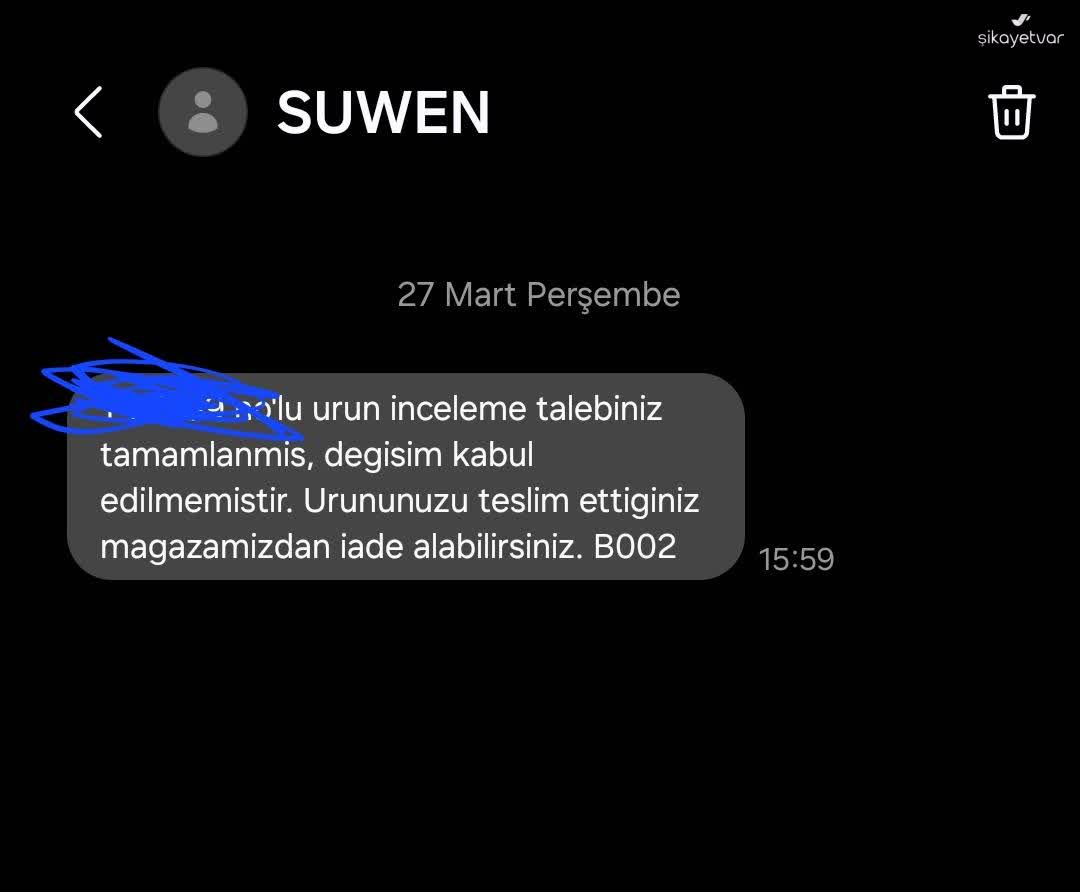 Suwen Ürün Kalitesi Ve Müşteri Memnuniyeti Sorunu - Şikayetvar