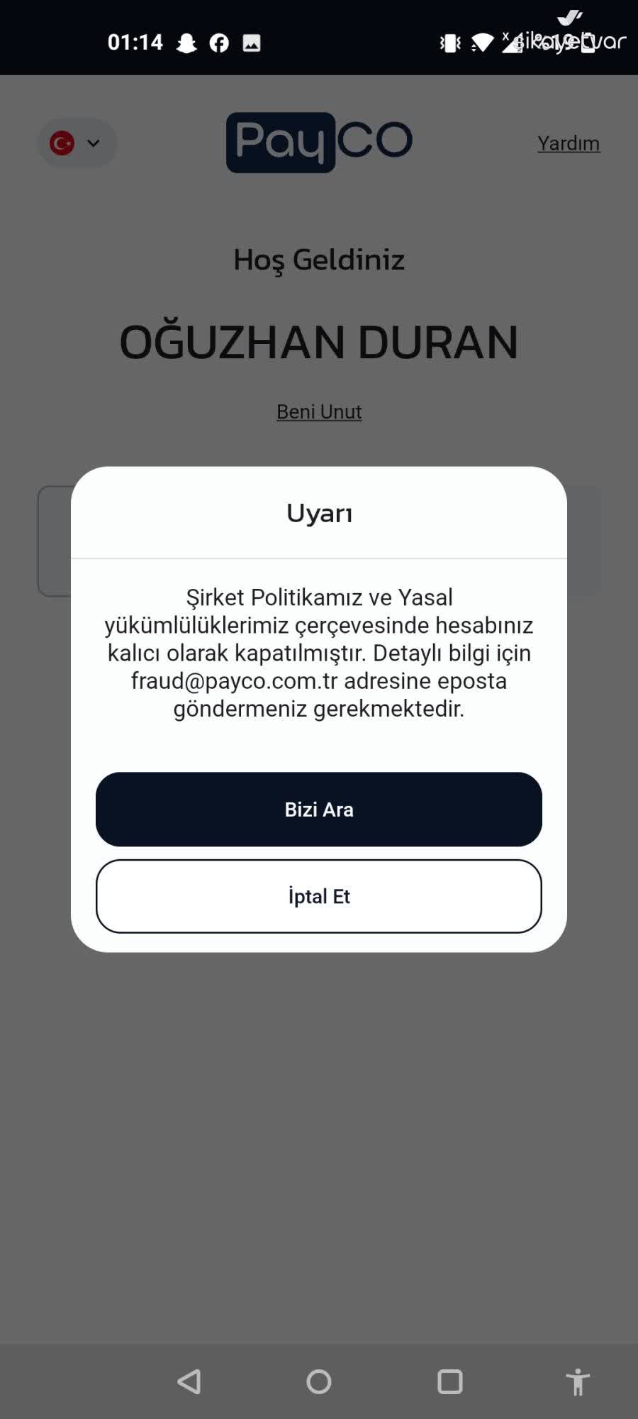 Payco Hesabım Beklenmedik Şekilde Kapatıldı Ve Bakiyem Aktarılmıyor - Şikayetvar