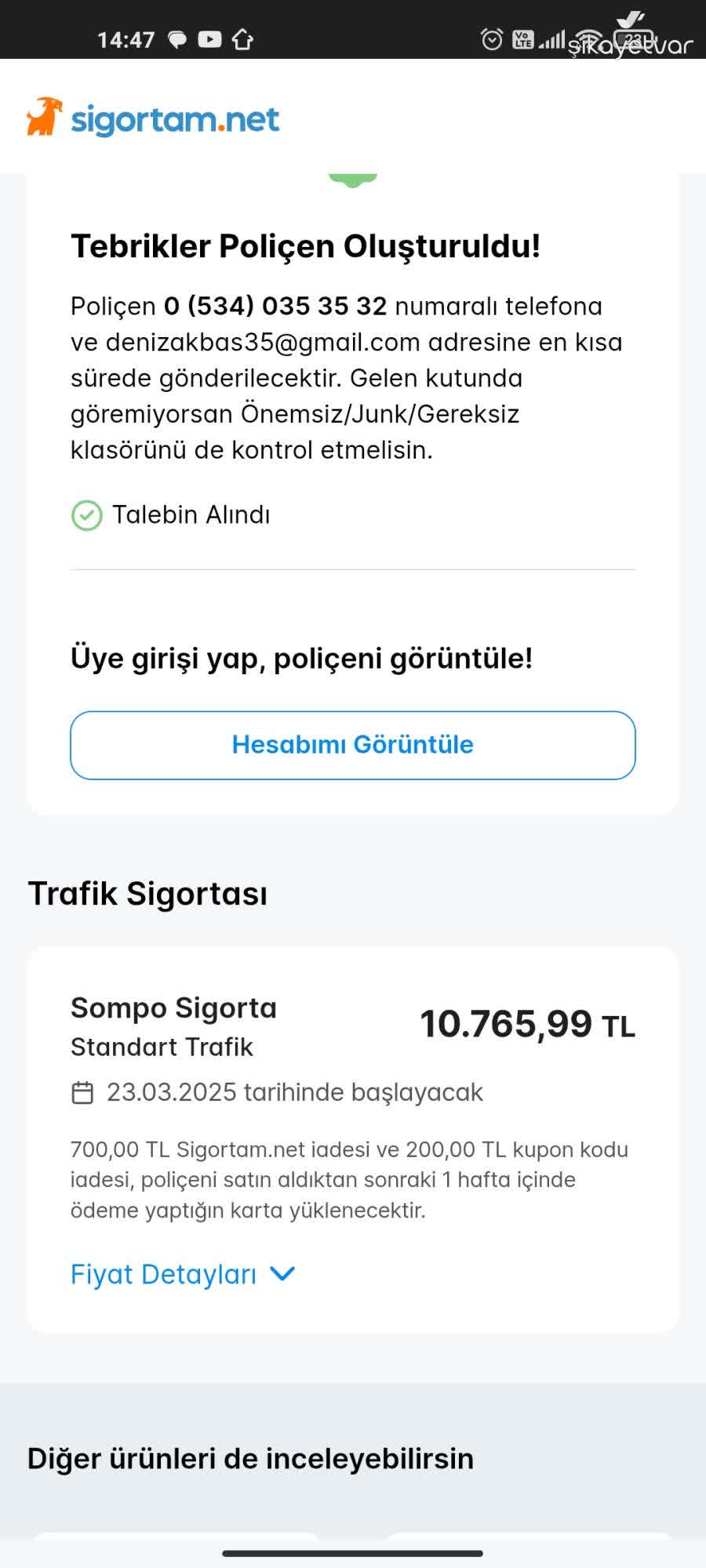 Sigortam.net'ten Beklenen İade Bir Türlü Gelmiyor - Şikayetvar