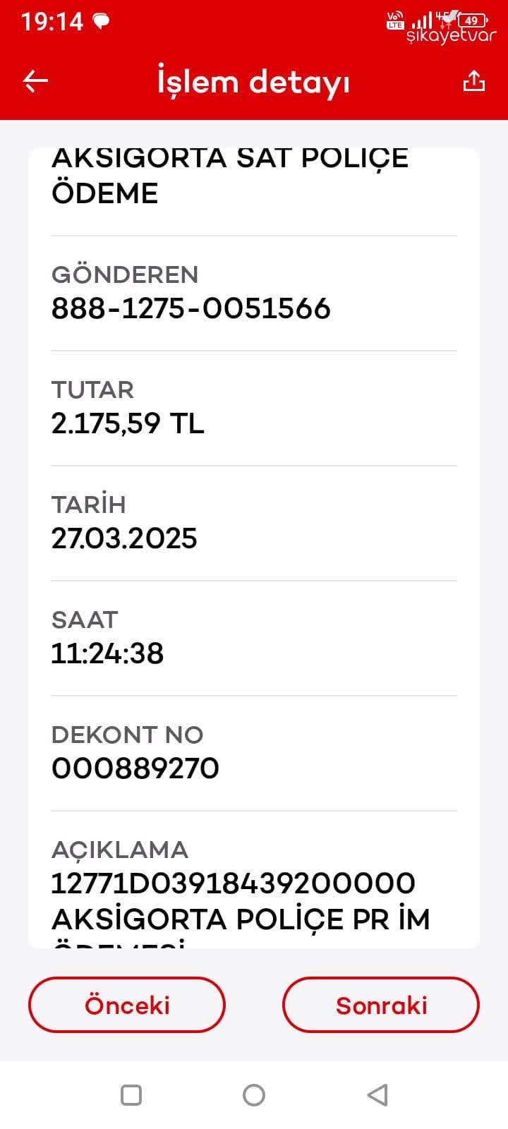 Akbank İzinsiz Sigorta Ödemesi Ve Geri İade Talebi - Şikayetvar