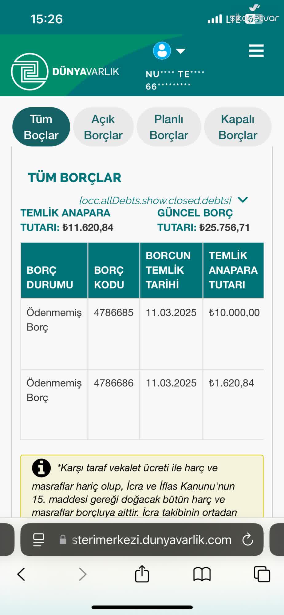 Dünya Varlık Borç Devri Sonrası Yanlış Borç Hesaplaması - Şikayetvar
