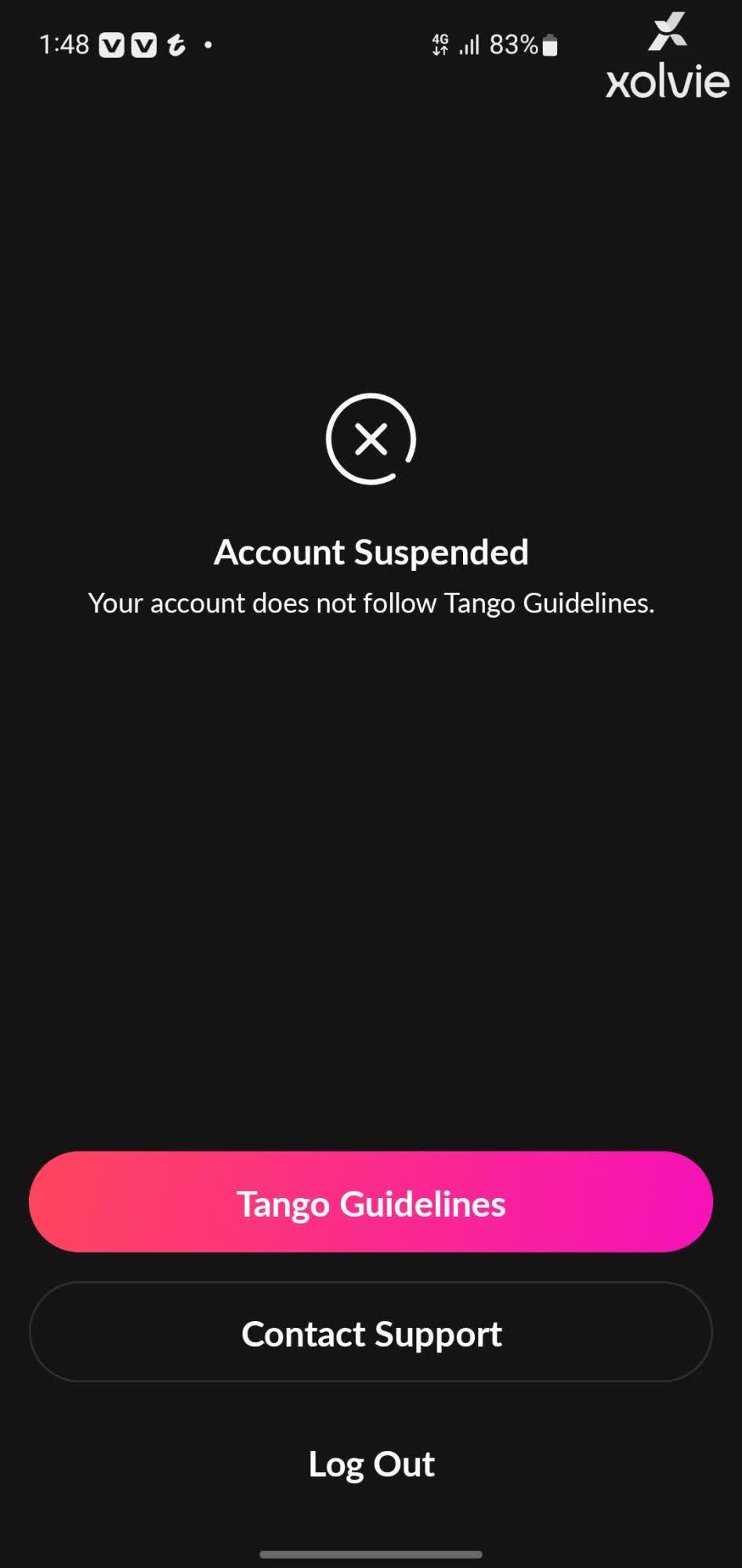Tango Tango Account Suspended While Streaming - Xolvie