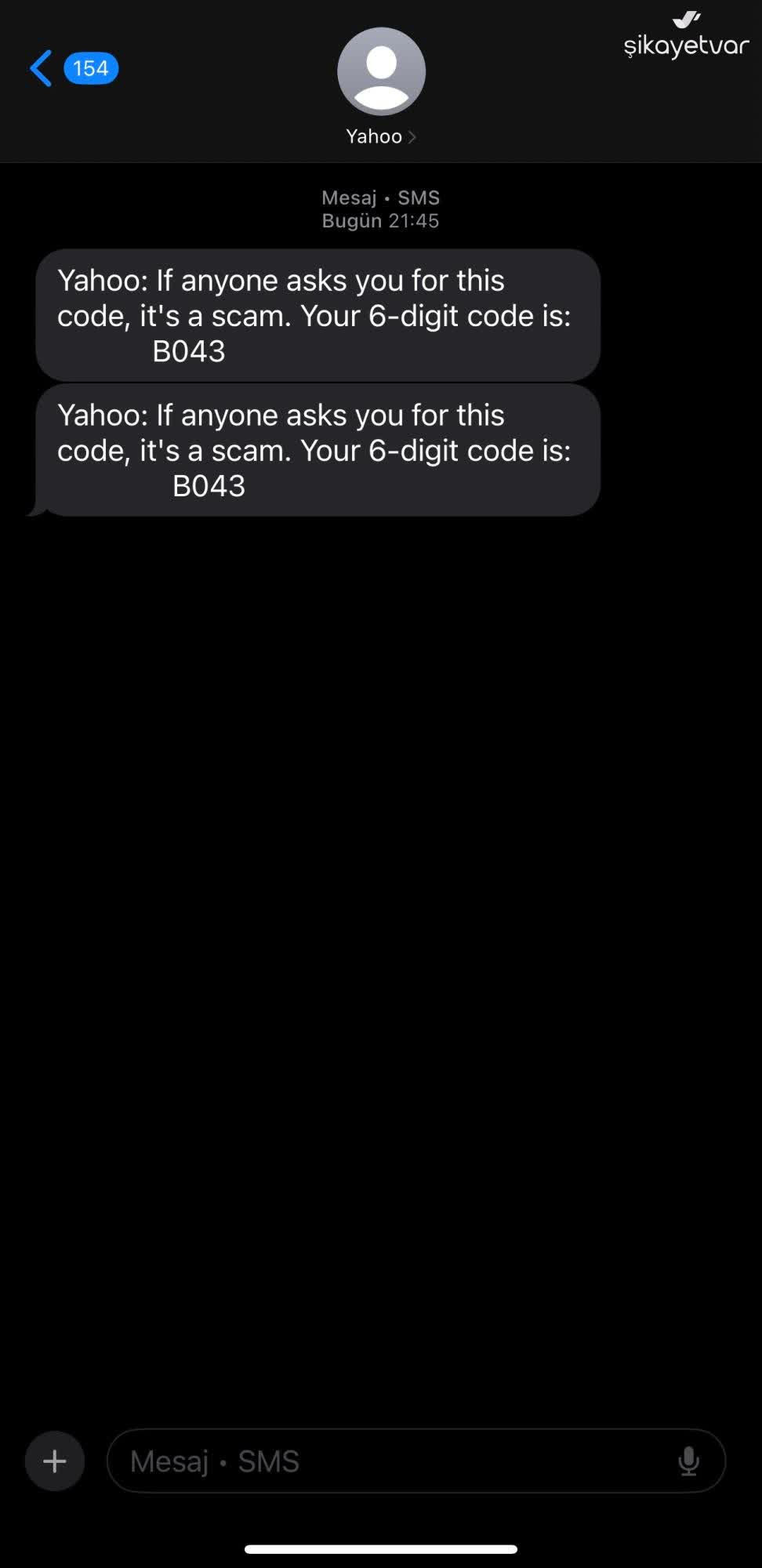 Hesabım Olmadan Yahoo'dan Gelen Doğrulama Kodu Endişesi - Şikayetvar