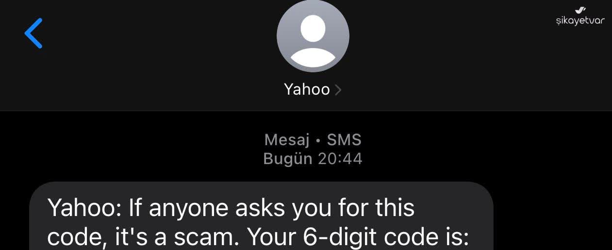 Bilgim Dışında Gelen Yahoo Doğrulama Kodu Hakkında Endişe Ve Uyarı - Şikayetvar