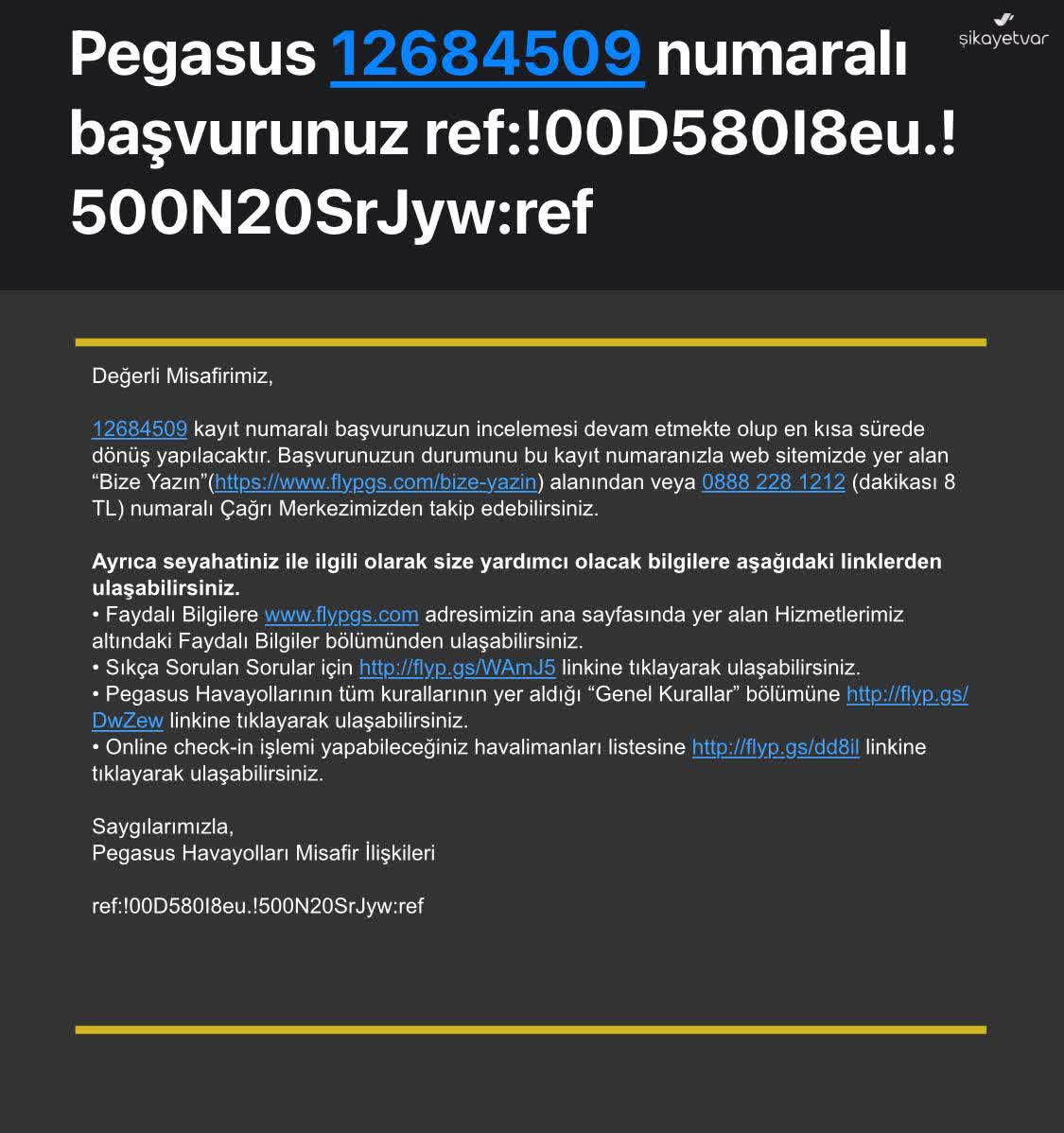 Pegasus Pegasusun Verdiği Ücretsiz Bilet Hakkı Onaylanmıyor - Şikayetvar