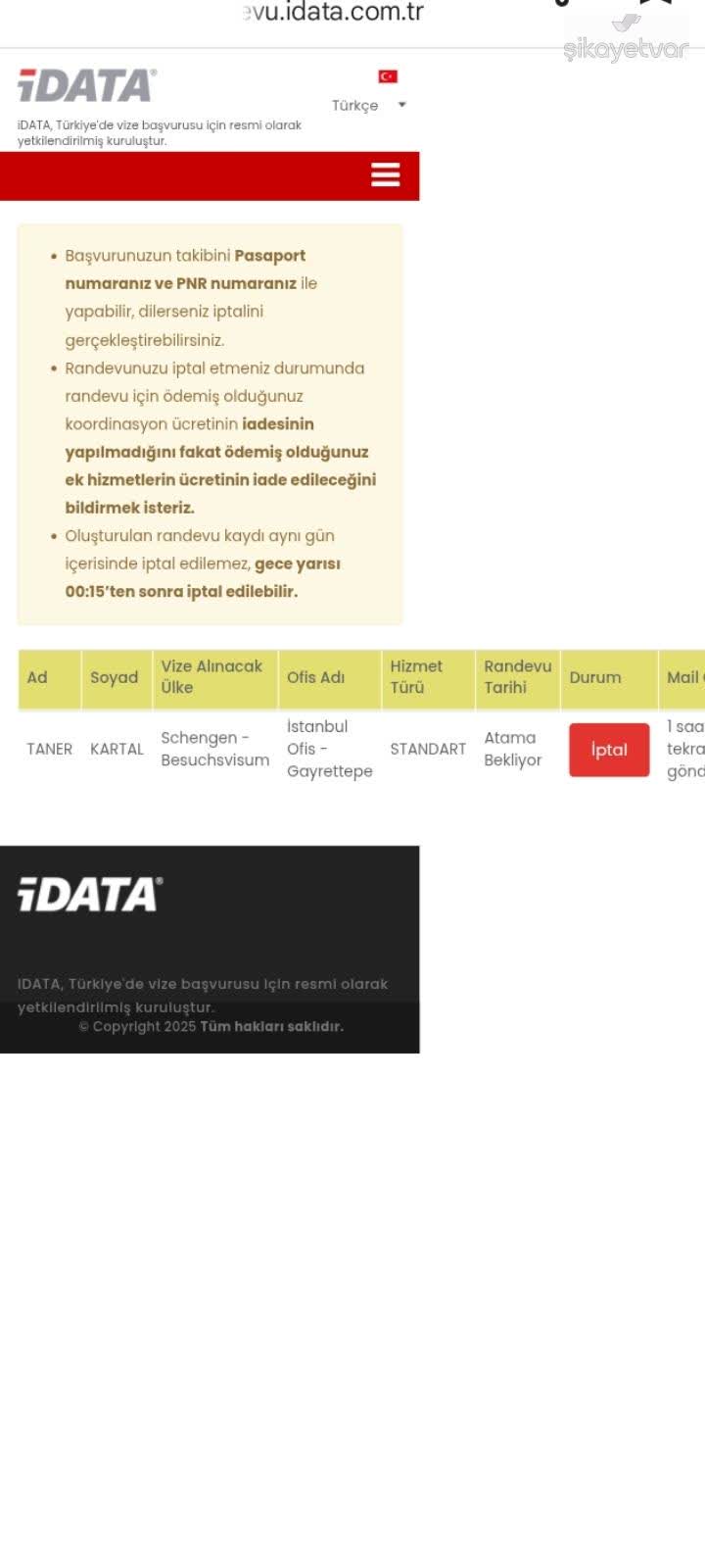 iData Almanya Vize Başvurumda Randevu Ve Bilgilendirme Eksikliği Mağduriyet Yaratıyor - Şikayetvar