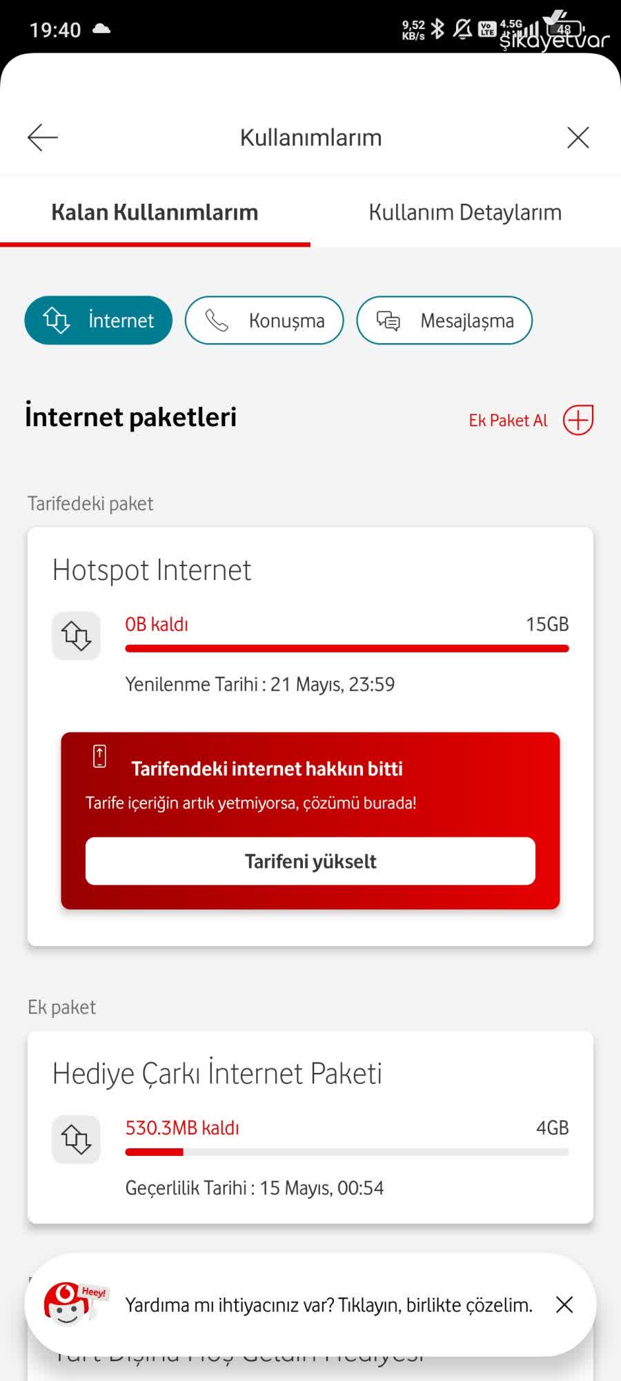 Vodafone Hotspot Paylaşımında Kazanılan İnternetin Kullanılamaması Mağduriyeti - Şikayetvar