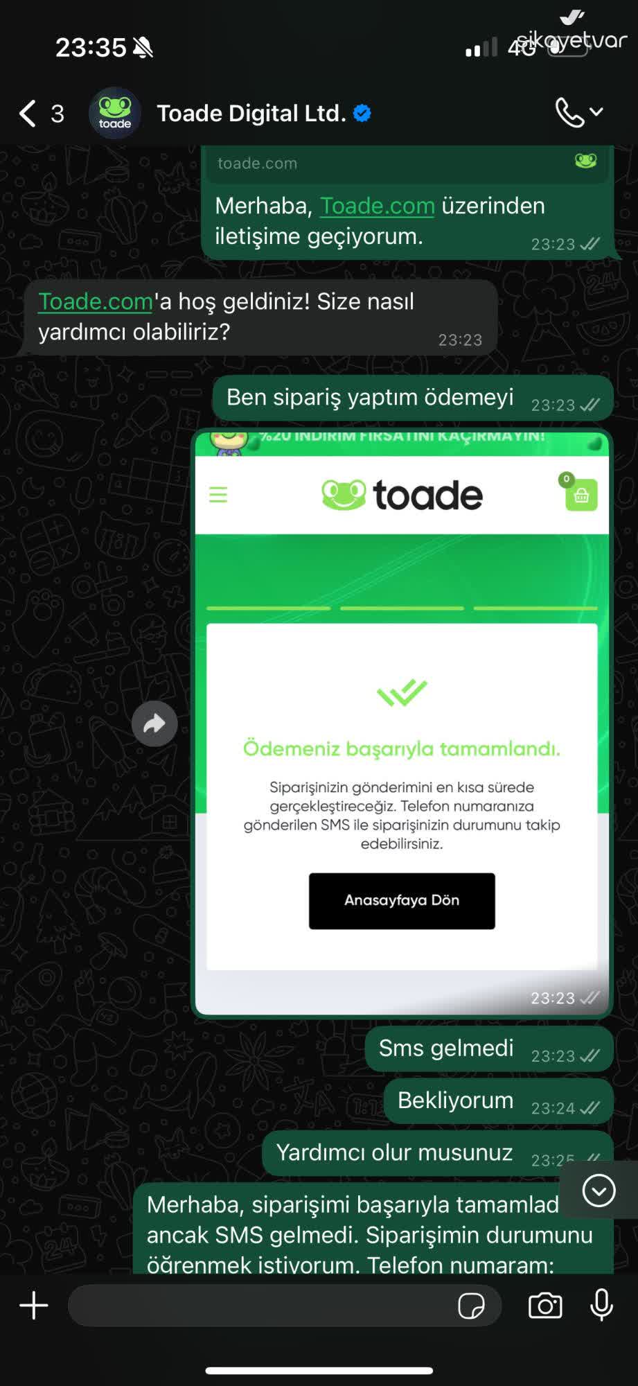 Toade.com Sipariş Sonrası Bilgilendirme Ve Destek Eksikliği Nedeniyle ...