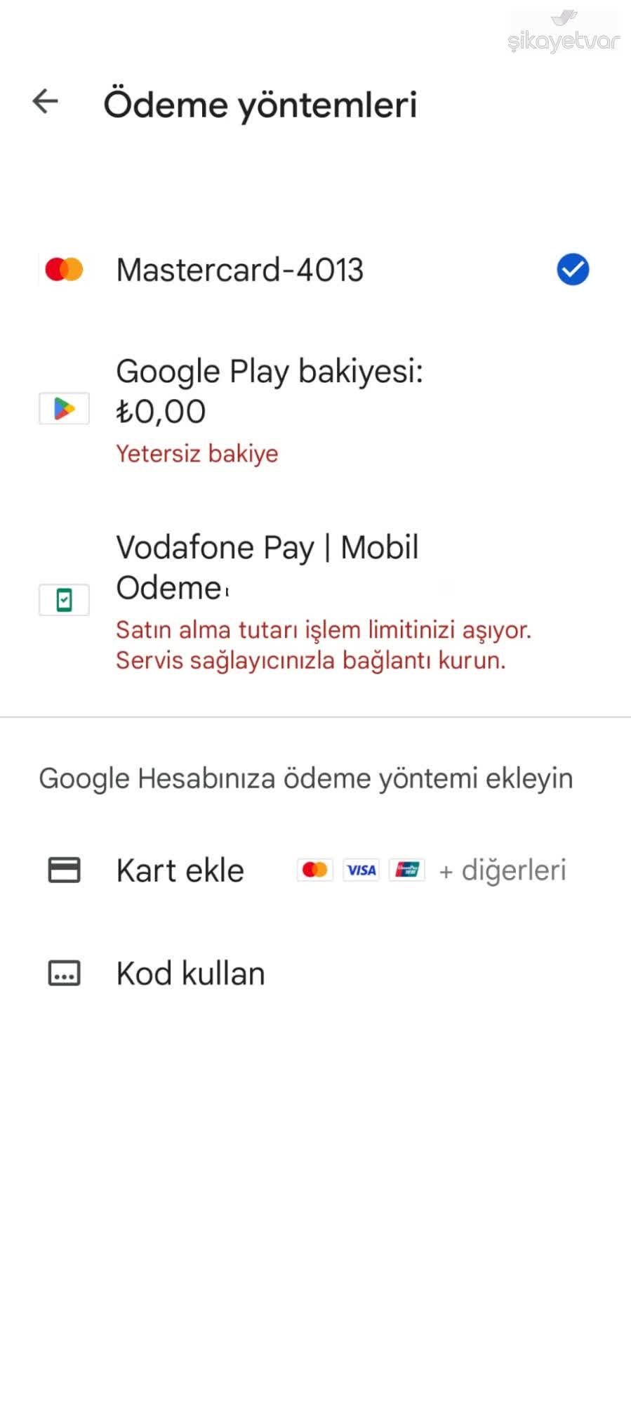 Vodafone Pay İle Google Play Alışverişinde Limit Sorunu Ve Destek Talebi - Şikayetvar