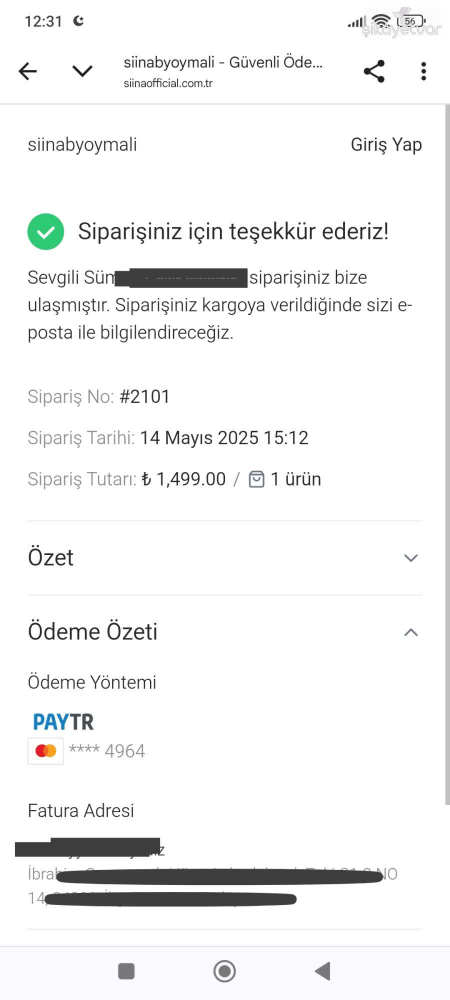 Siina Official Siparişim Gönderilmedi, Cevap Alamıyorum - Şikayetvar