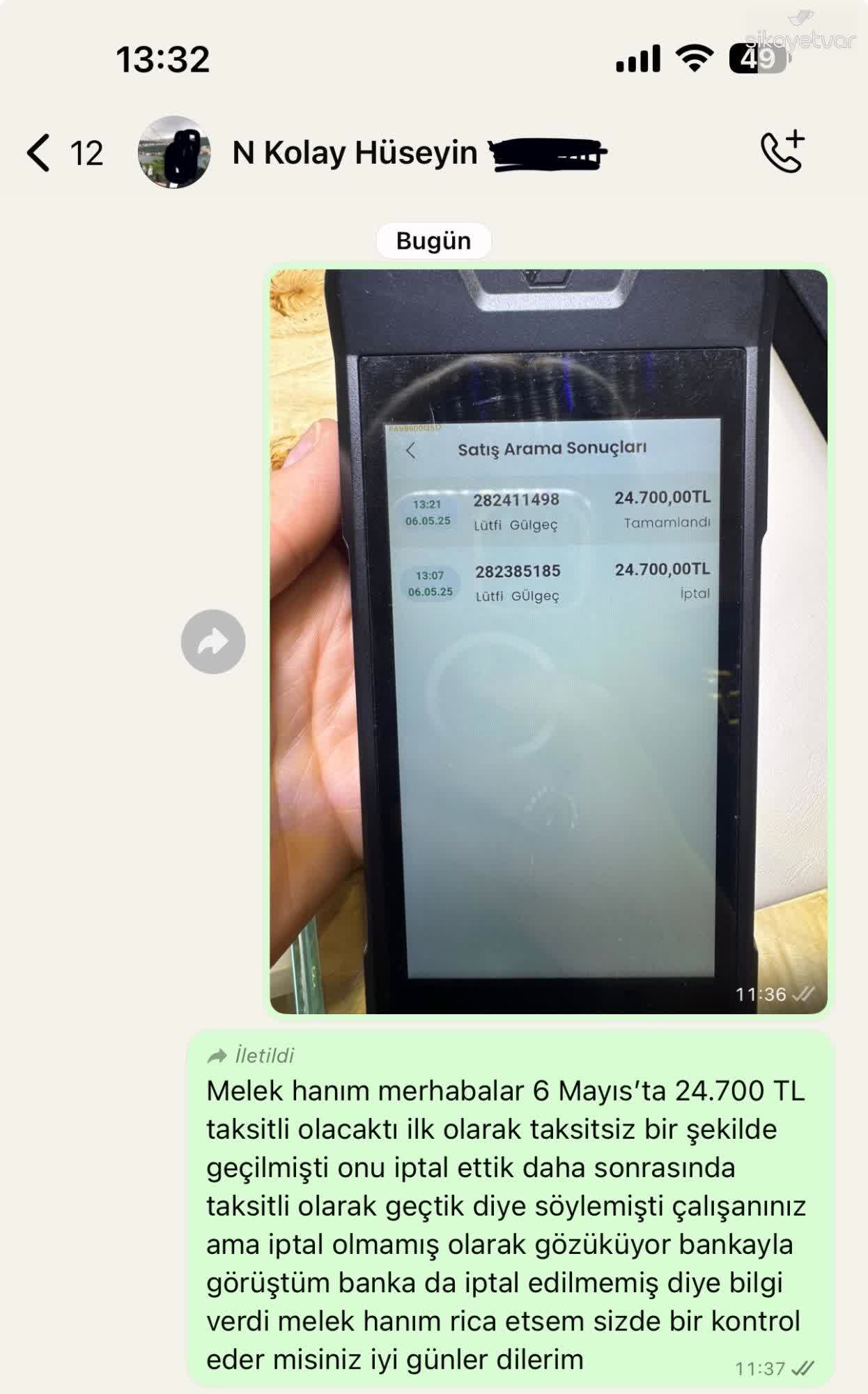 Pavo Cihazı İşlem Hatası Nedeniyle Müşteriden İki Kez Ödeme Alındı ...