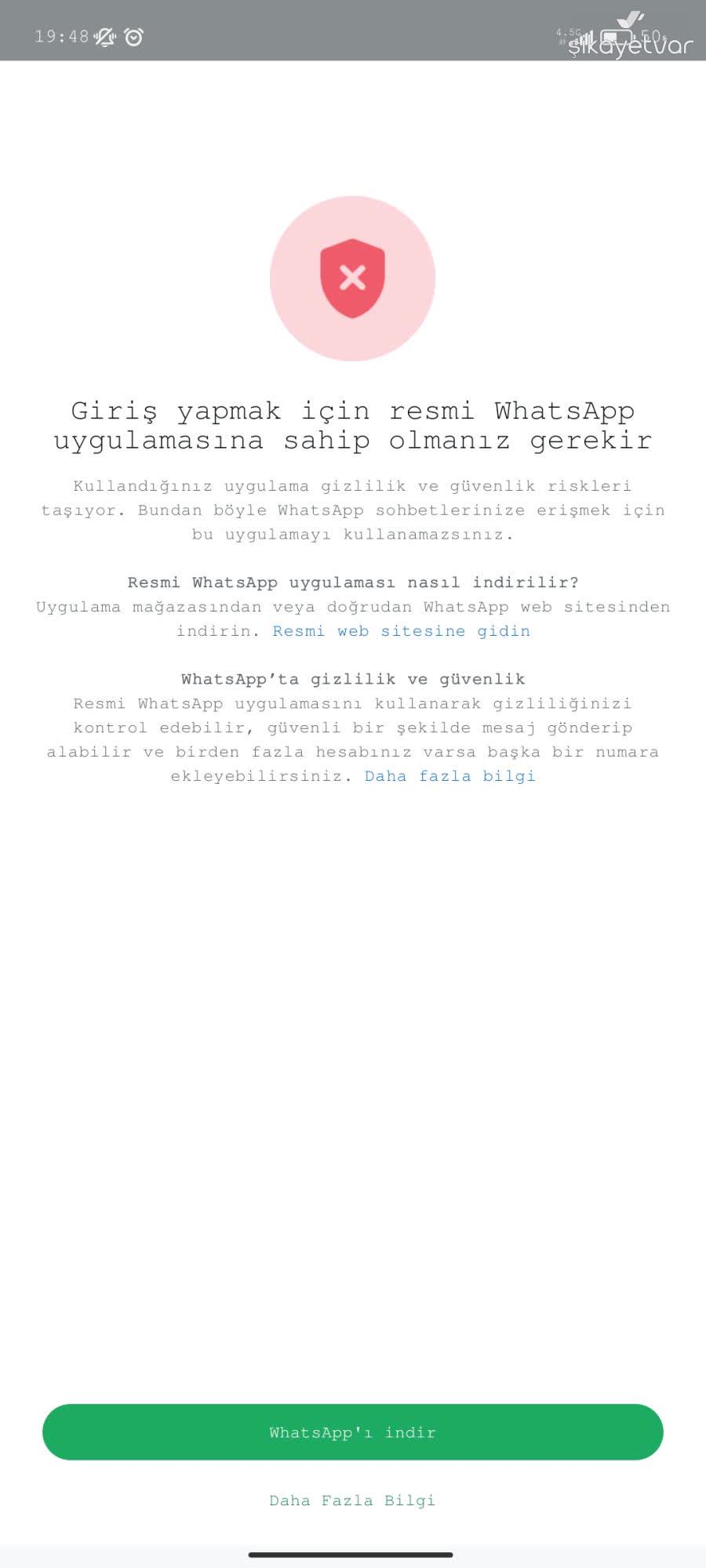 WhatsApp'ta Kendi Numaramla Girişte Resmi Olmayan Uygulama Hatası - Şikayetvar