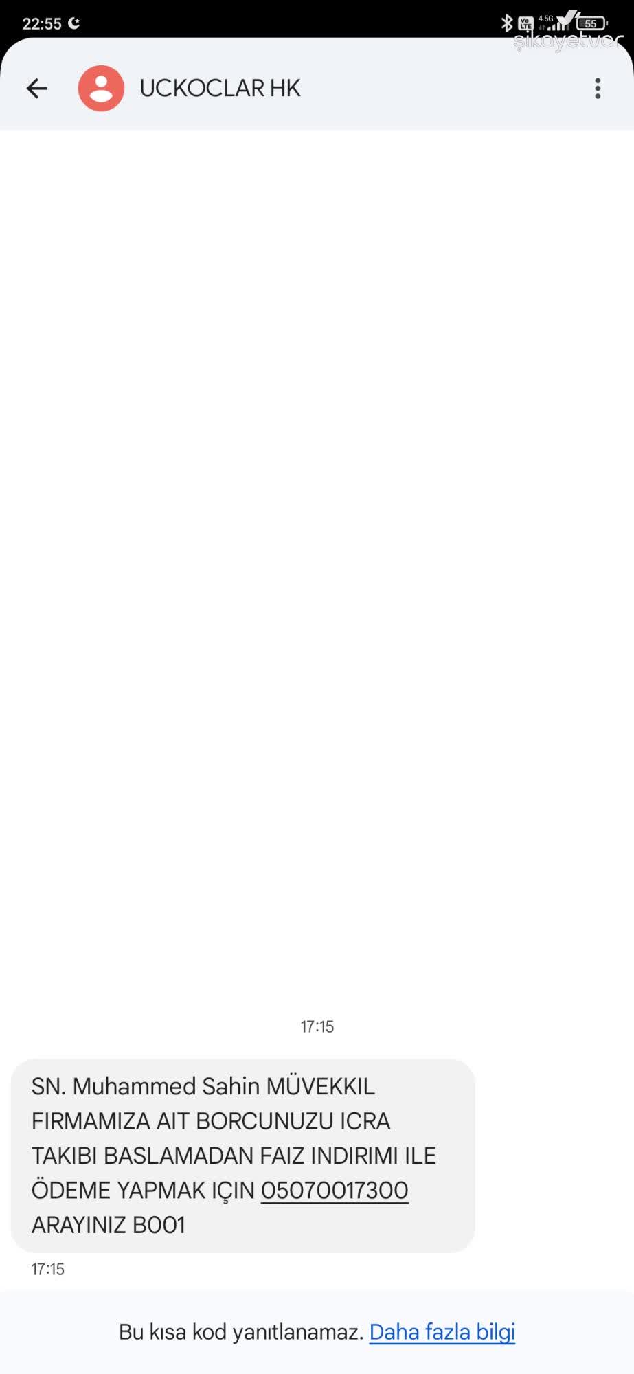 UCKOCLAR HK (SMS) İcra Takibi Mesajı Ve Personel Davranışı Hakkında Şikayet - Şikayetvar