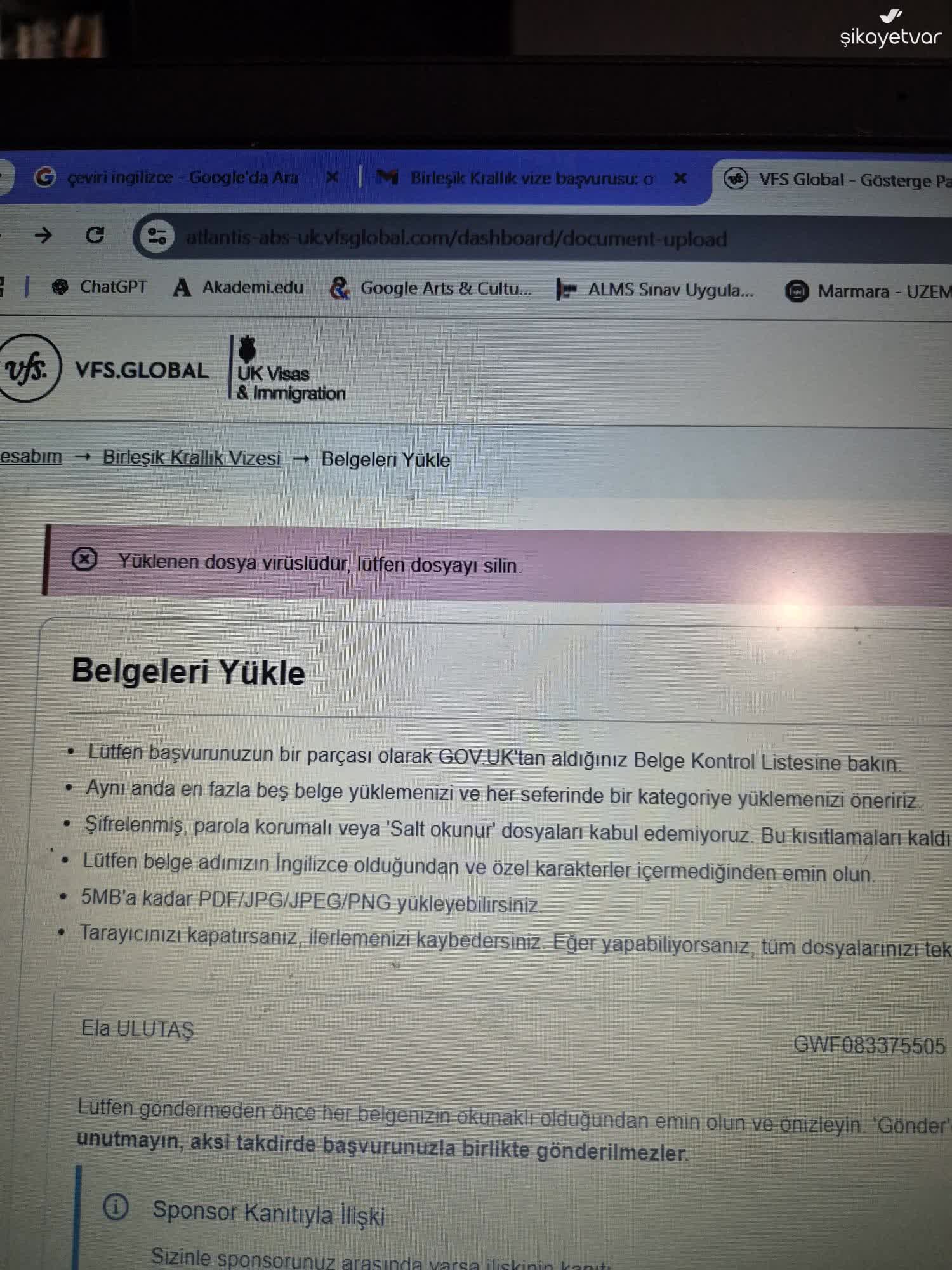 VFS Global Vize Başvuru Sisteminde Dosya Yükleme Sorunu Ve Psikolojik ...