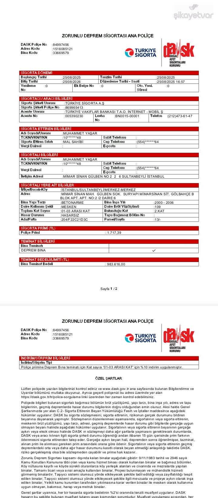 Türkiye Sigorta DASK İptali İçin Kurumlar Arası Süründürülme - Şikayetvar