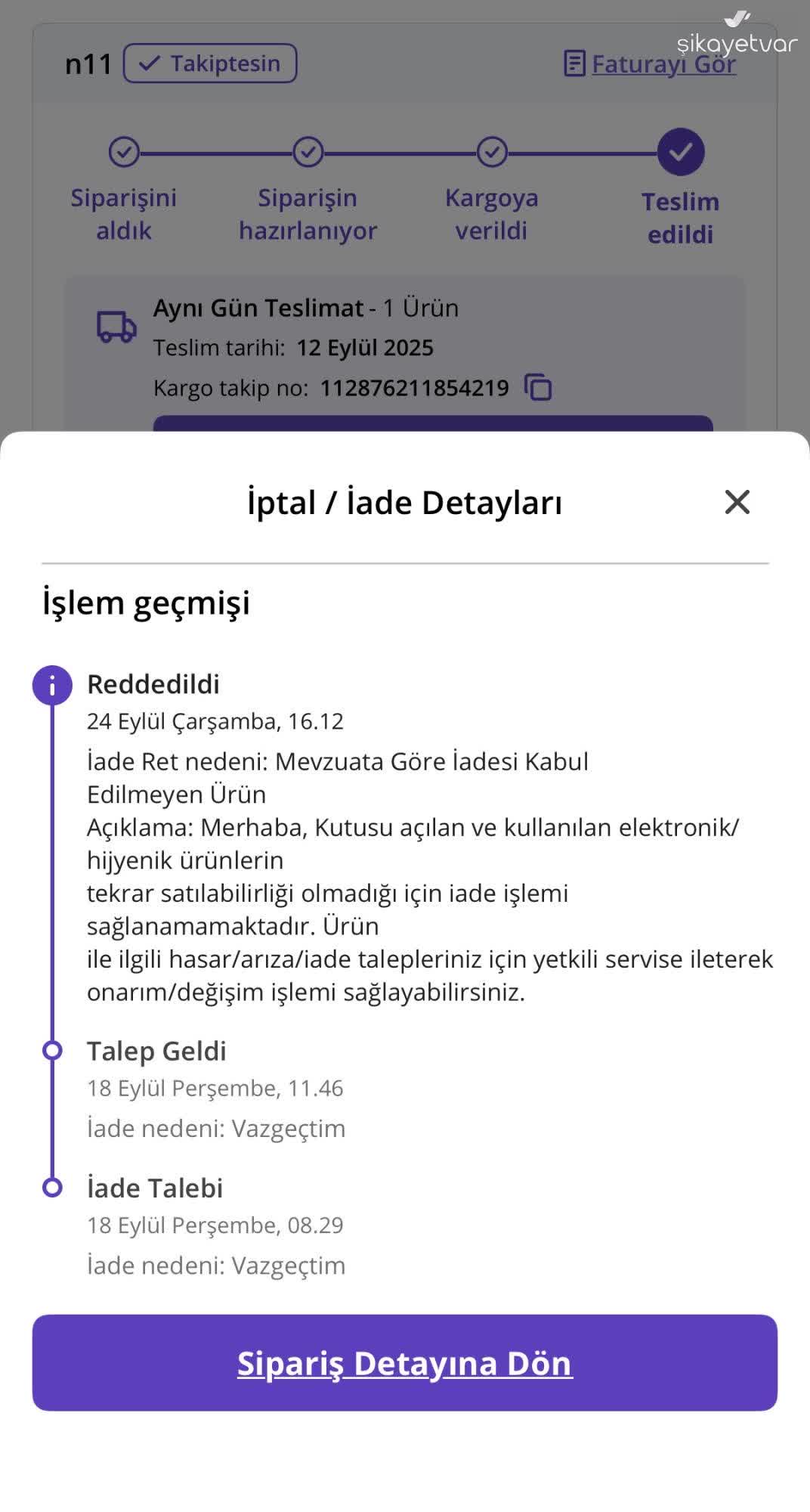 N11 İade Talebim Sebepsizce Reddedildi - Şikayetvar