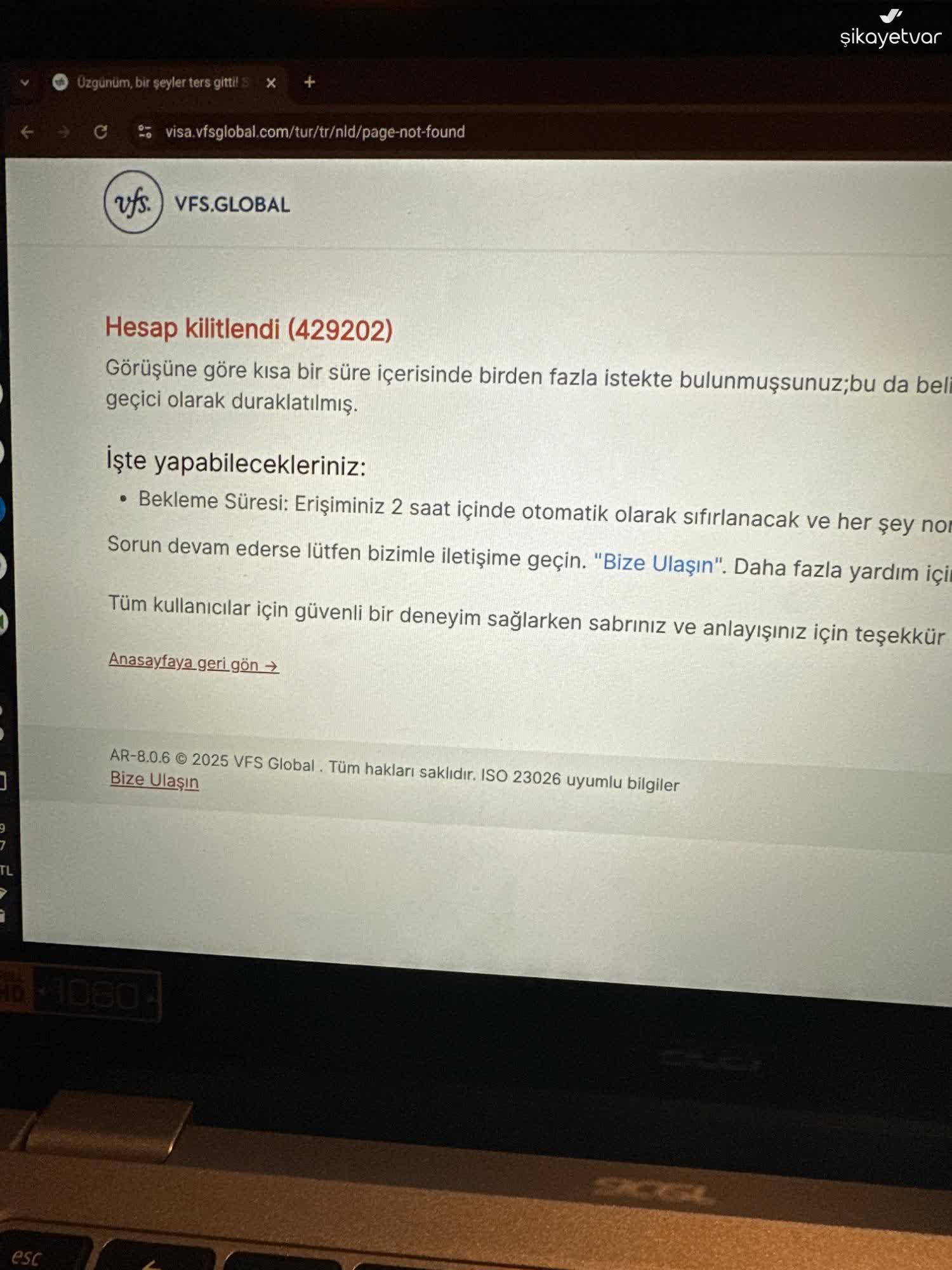 VFS Global VFS Global Hesabım Kilitlendi, Randevu Alamıyorum! - Şikayetvar
