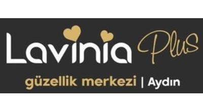 Lavinia Plus Güzellik Merkezi (Aydın) - Şikayetvar